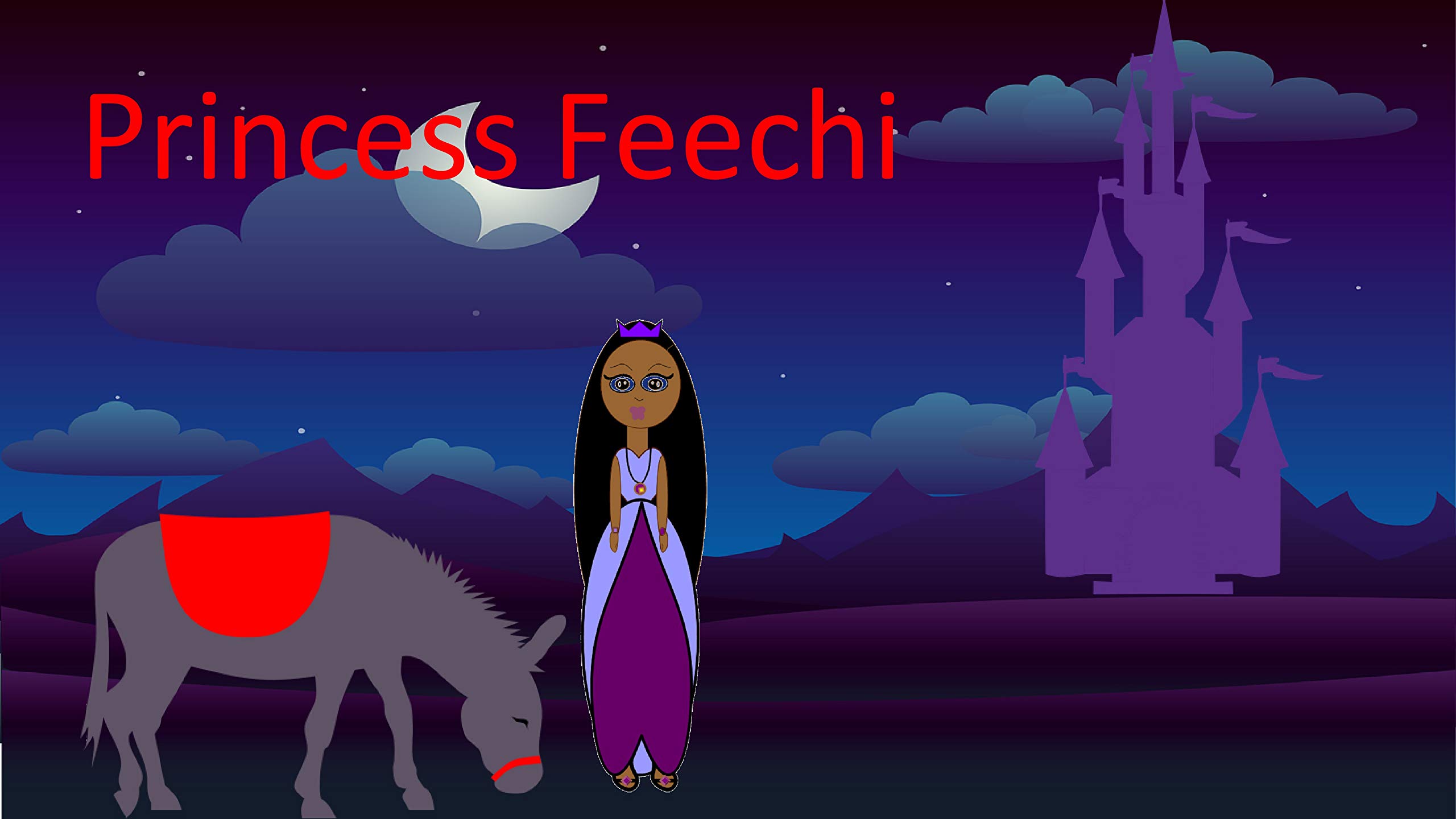 Princess Feechi by Dora Agent | Goodreads