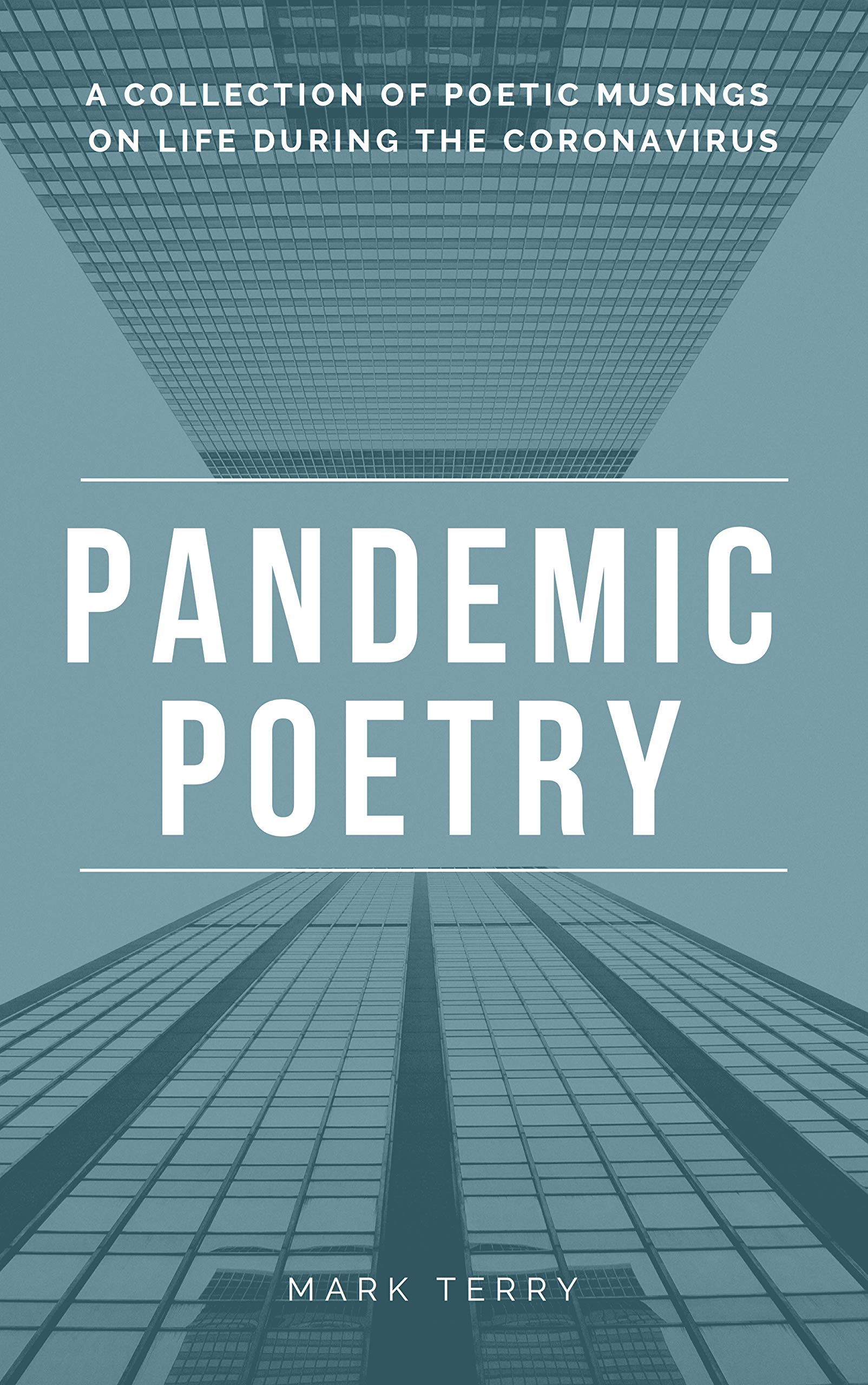 Pandemic Poetry by Mark Terry | Goodreads