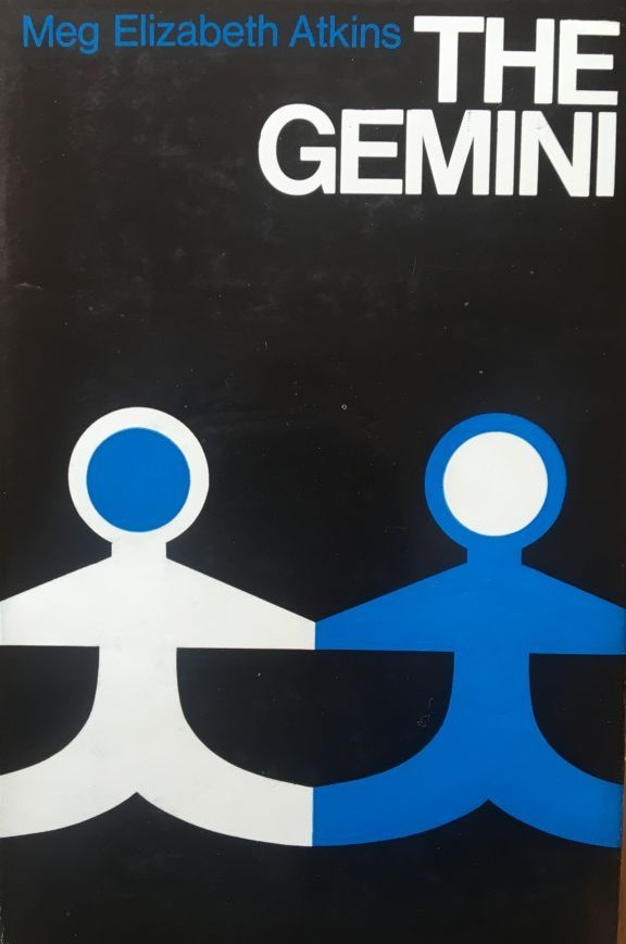 The Gemini by Meg Elizabeth Atkins | Goodreads
