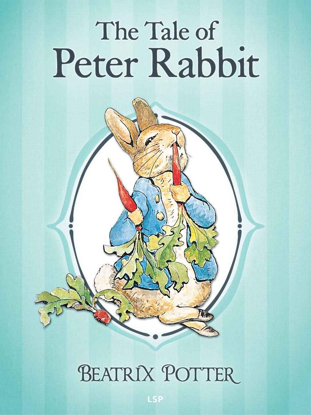 The Tale of Peter Rabbit: Illustrated by Beatrix Potter | Goodreads
