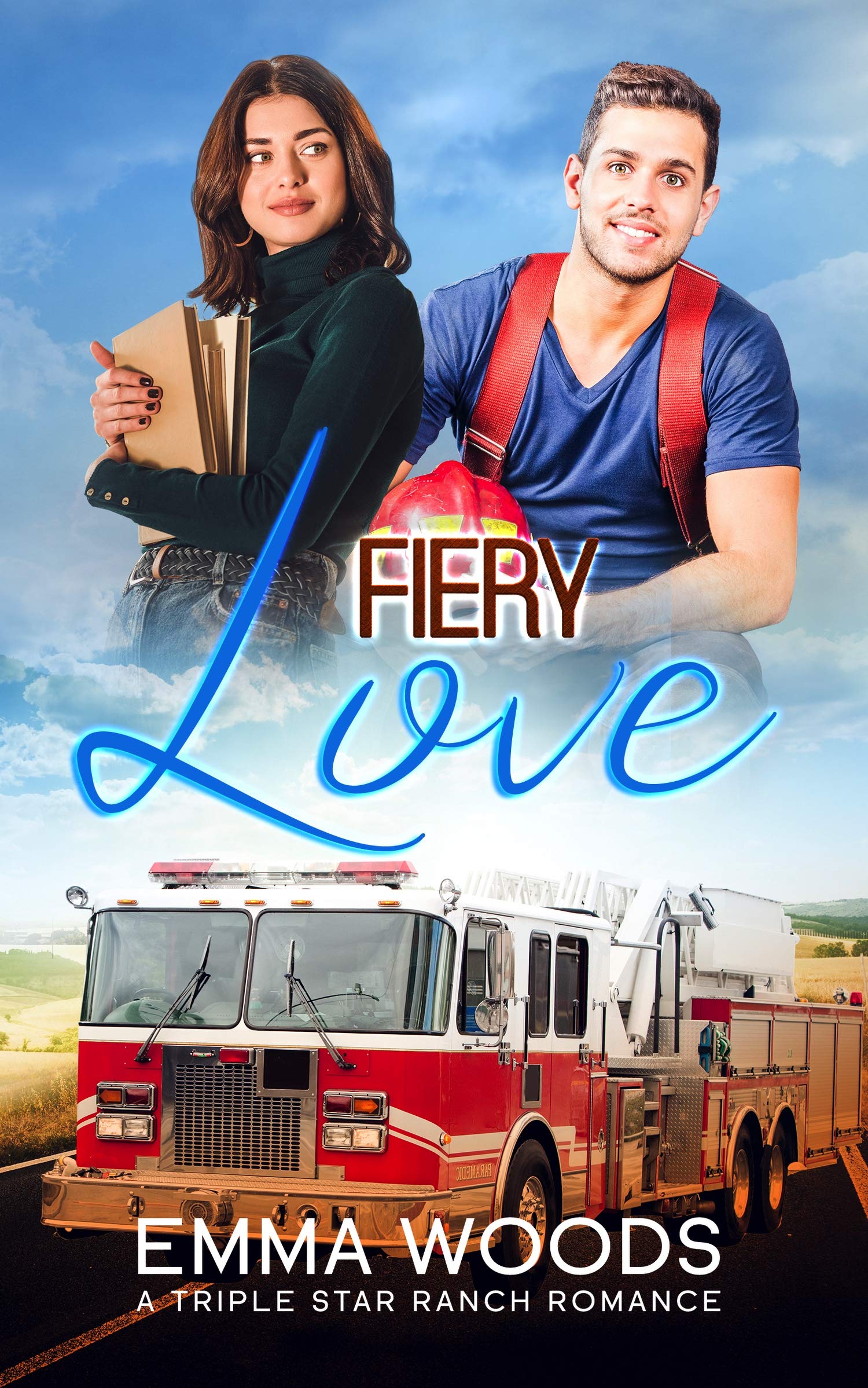 Fiery Love (Triple Star Ranch Romance Book 6) by Emma Woods | Goodreads