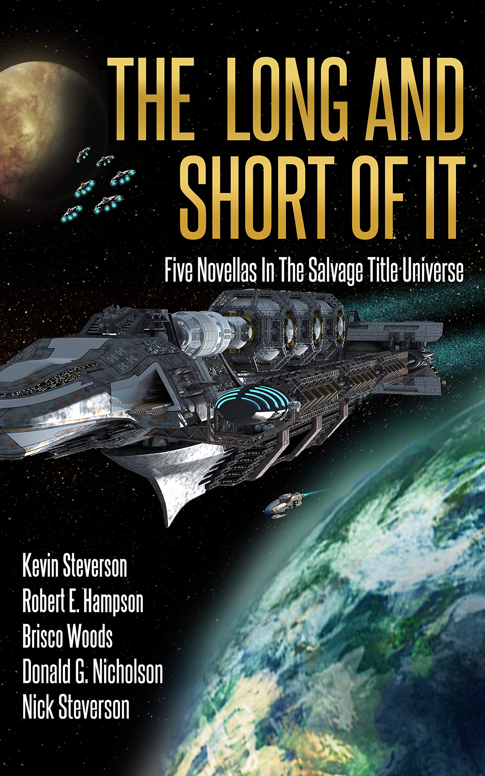 The Long and Short of It: Five Novellas in the Salvage Title Universe ...