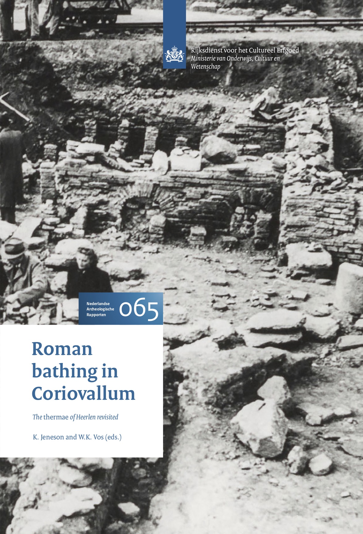 Roman bathing in Coriovallum. The thermae of Heerlen revisited by K ...