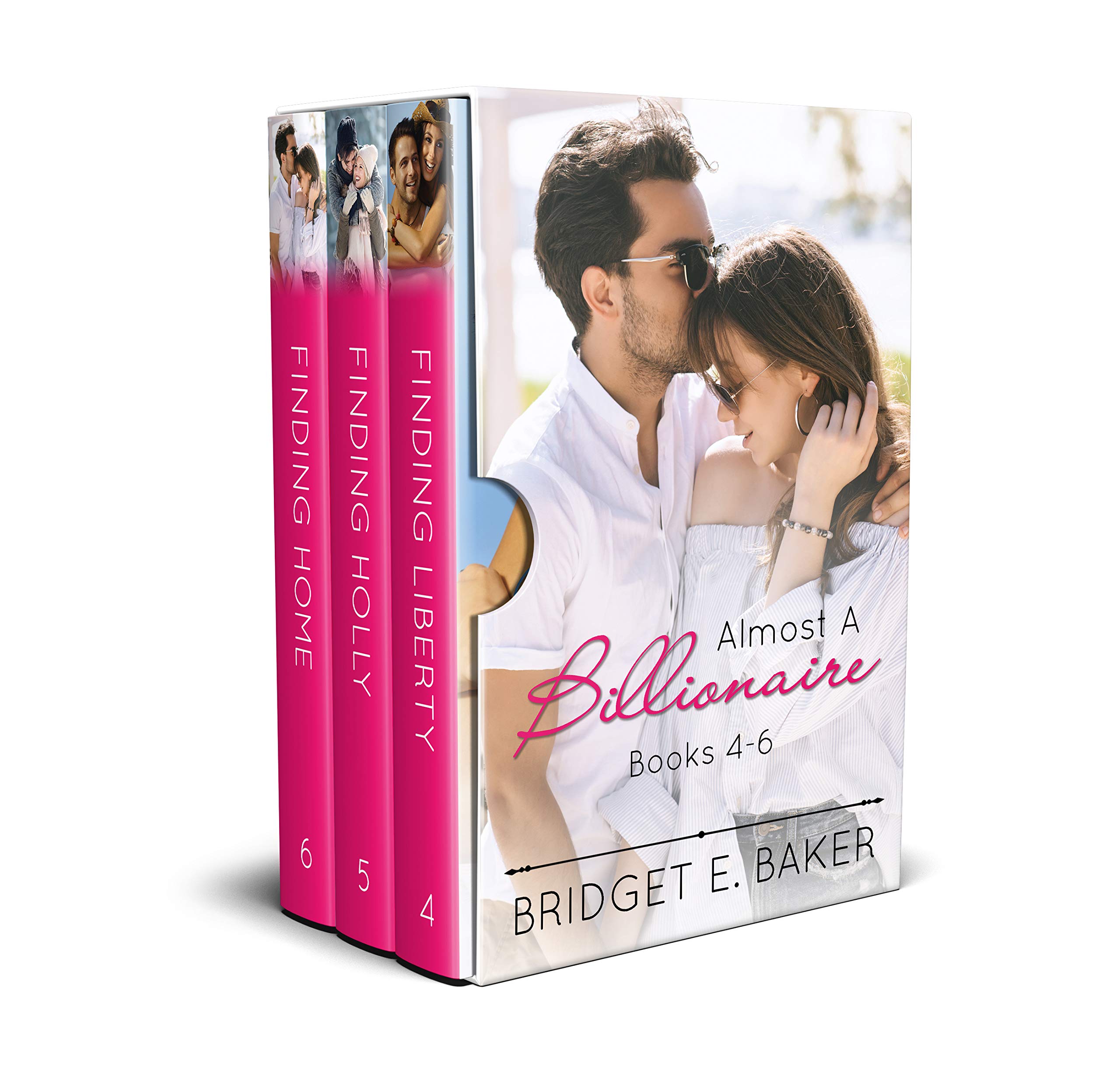 Almost a Billionaire #4-6 (Finding Home #4-6) by Bridget E. Baker ...