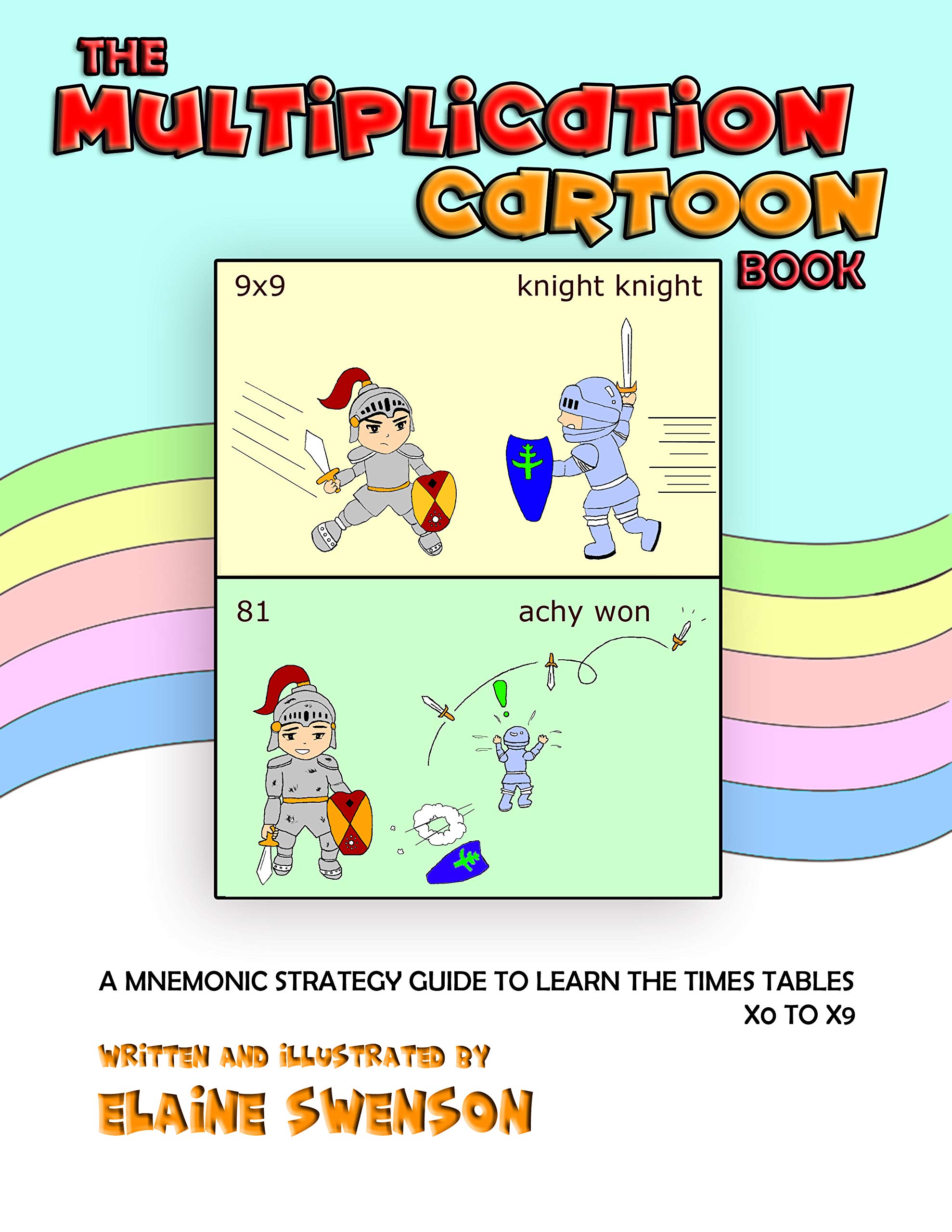 The Multiplication Cartoon Book: A Mnemonic Strategy Guide to Learn the ...
