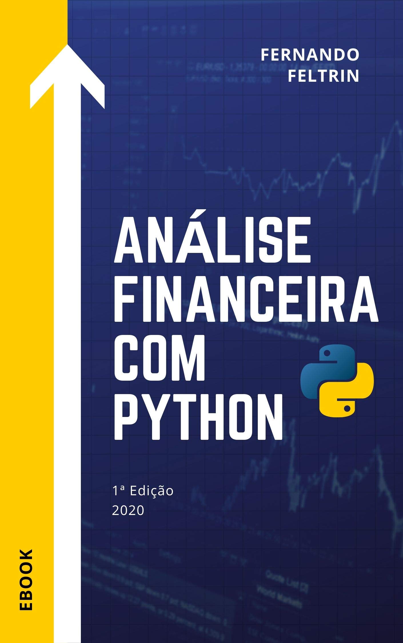 Análise Financeira com Python - Fernando Feltrin by Fernando Feltrin ...