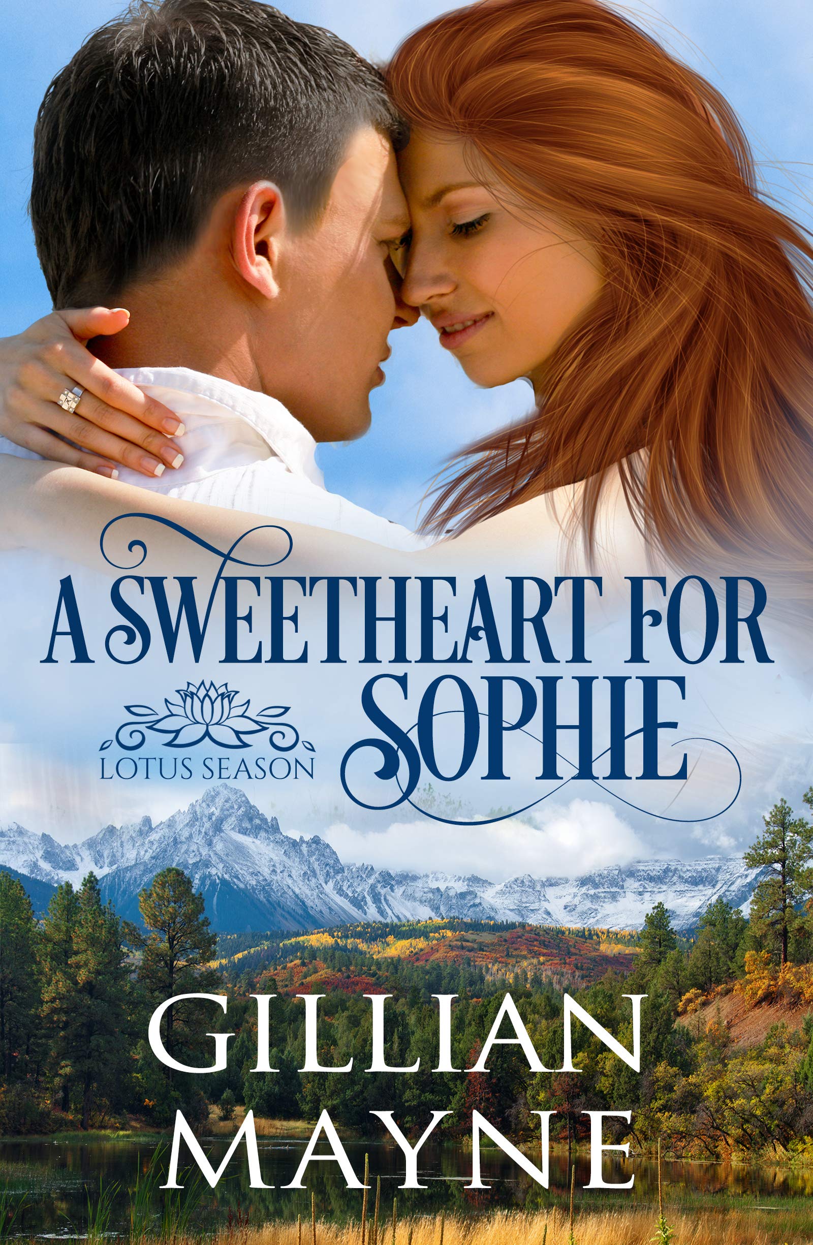 A Sweetheart for Sophie (Lotus Season Book 1) by Gillian Mayne | Goodreads