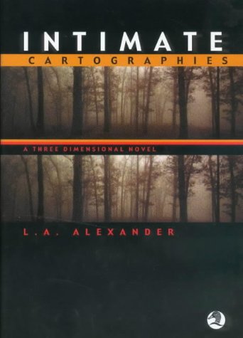 Intimate Cartographies by Lynne Alexander | Goodreads