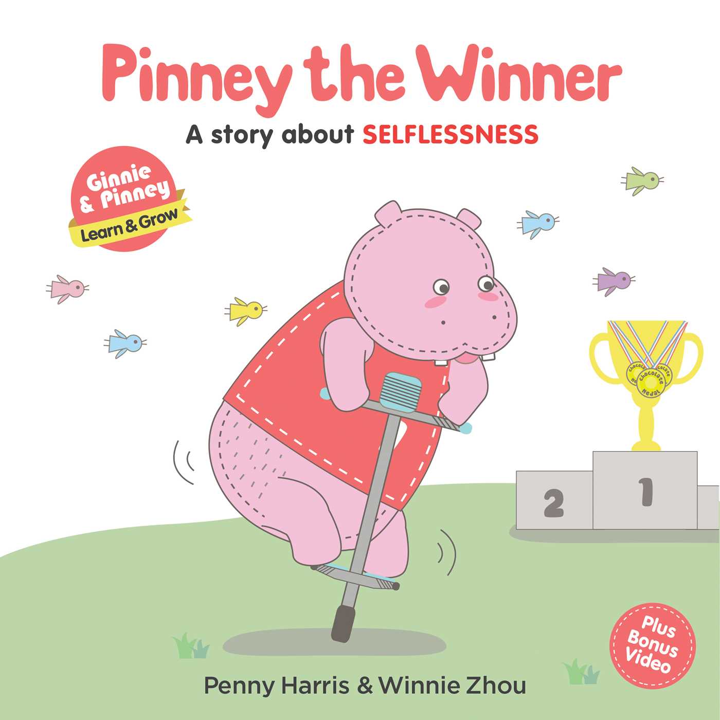 Pinney the Winner: A story about selflessness by Penny Harris | Goodreads