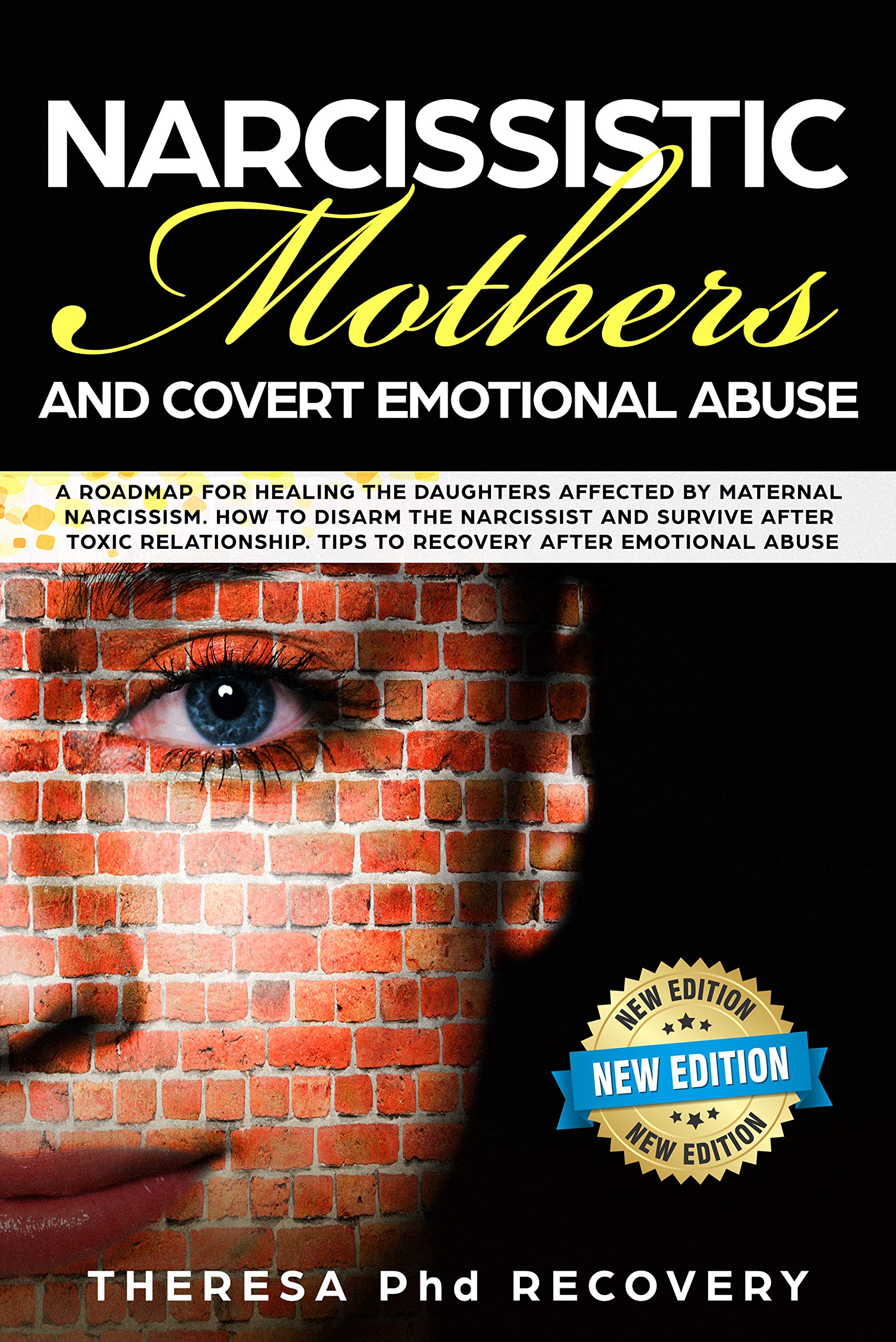 NARCISSISTIC MOTHERS: a Roadmap for Healing the Daughters Affected by Maternal Narcissism. How ...