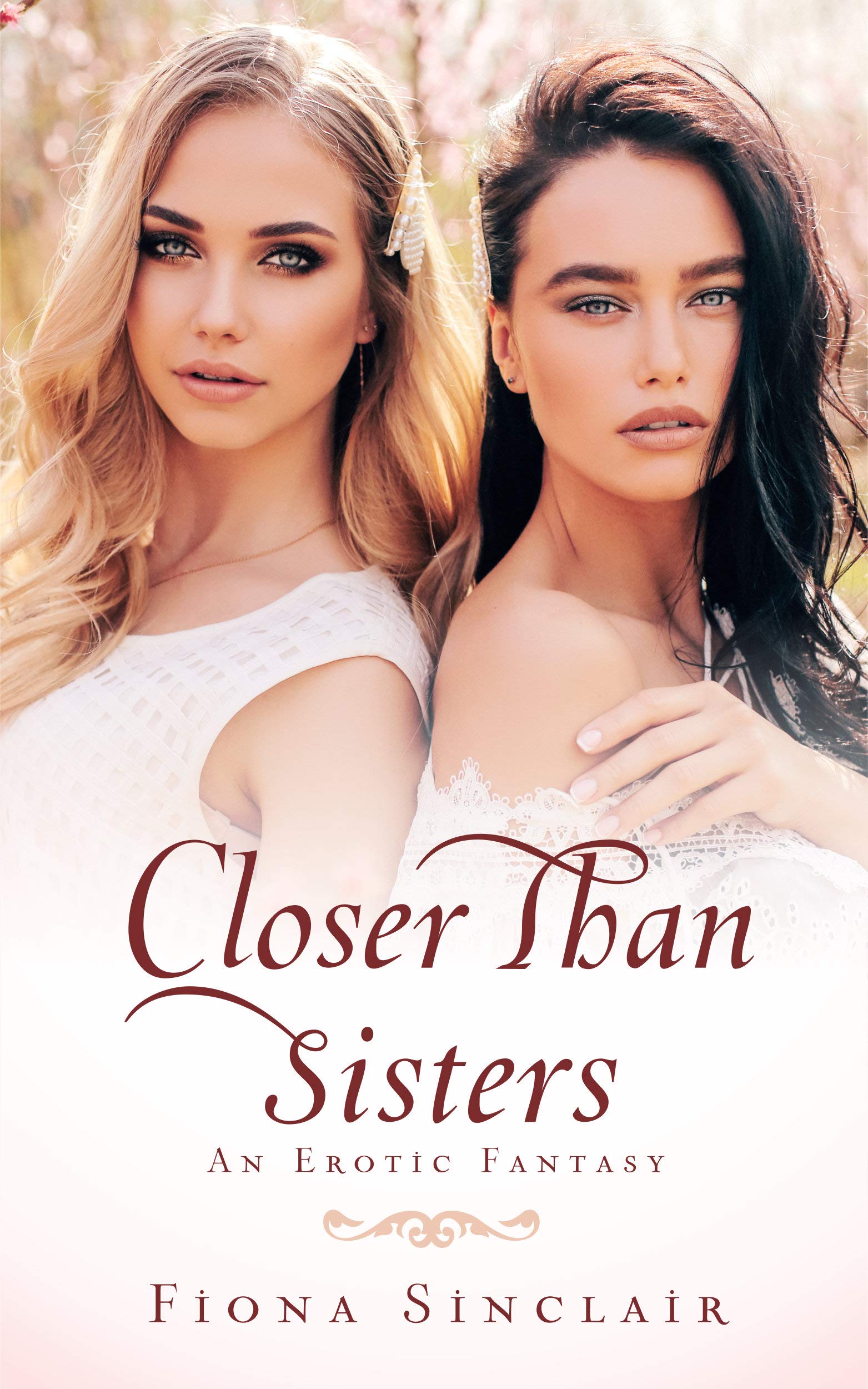 Closer Than Sisters by Fiona Sinclair | Goodreads