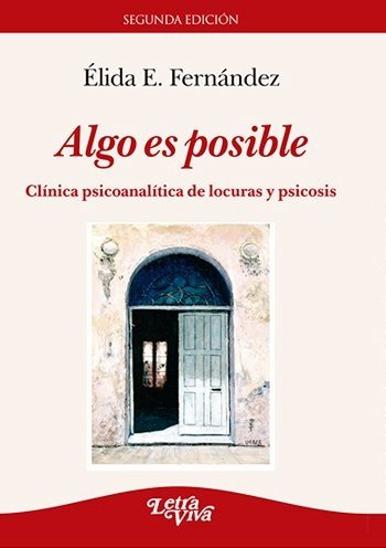 Algo es posible by Elida E. Fernández | Goodreads