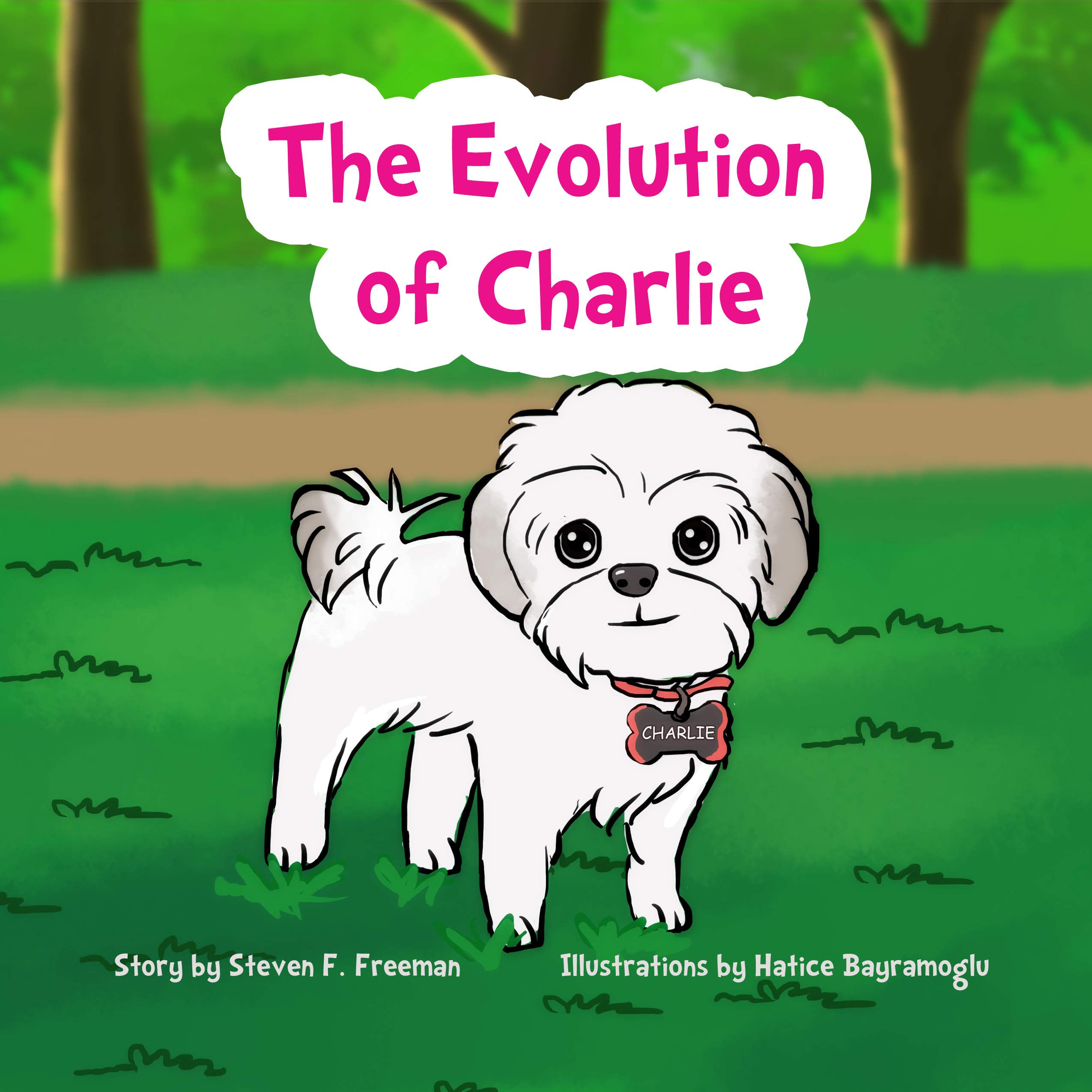 The Evolution of Charlie: A Pup's Journey to Find a Happy Home by ...