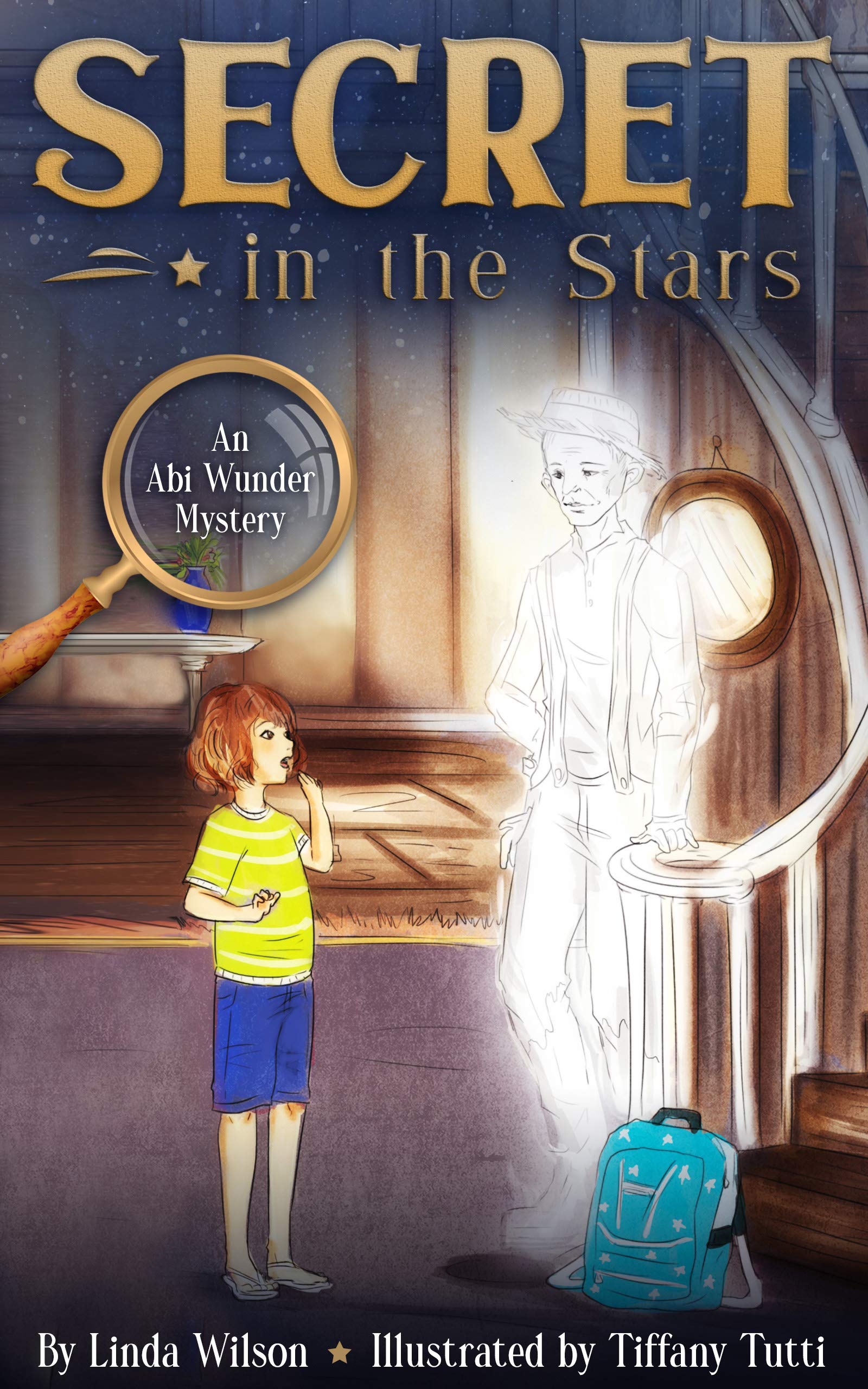 Secret in the Stars: An Abi Wunder Mystery by Linda Wilson | Goodreads