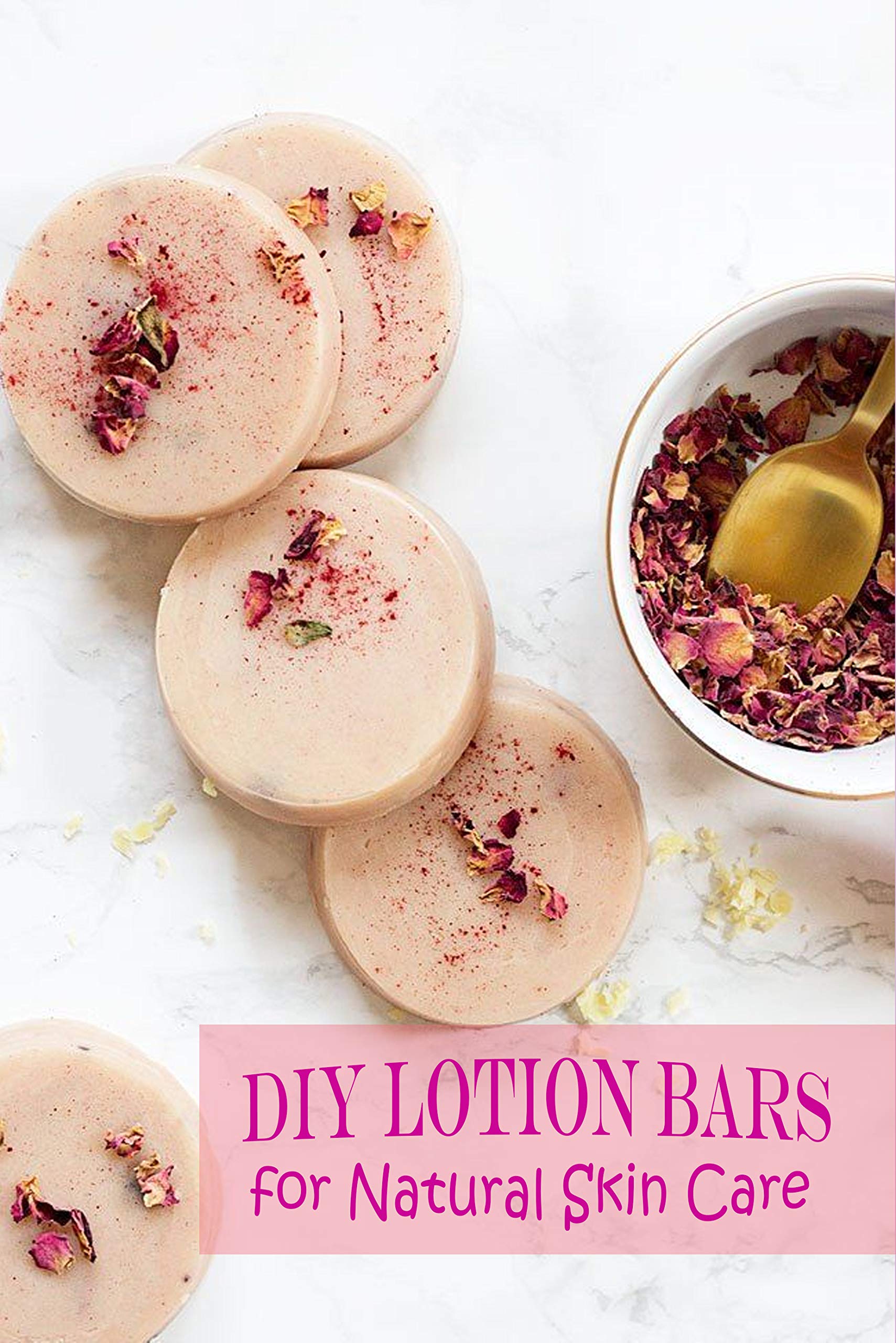 DIY Lotion Bars for Natural Skin Care by Scott Thourson | Goodreads