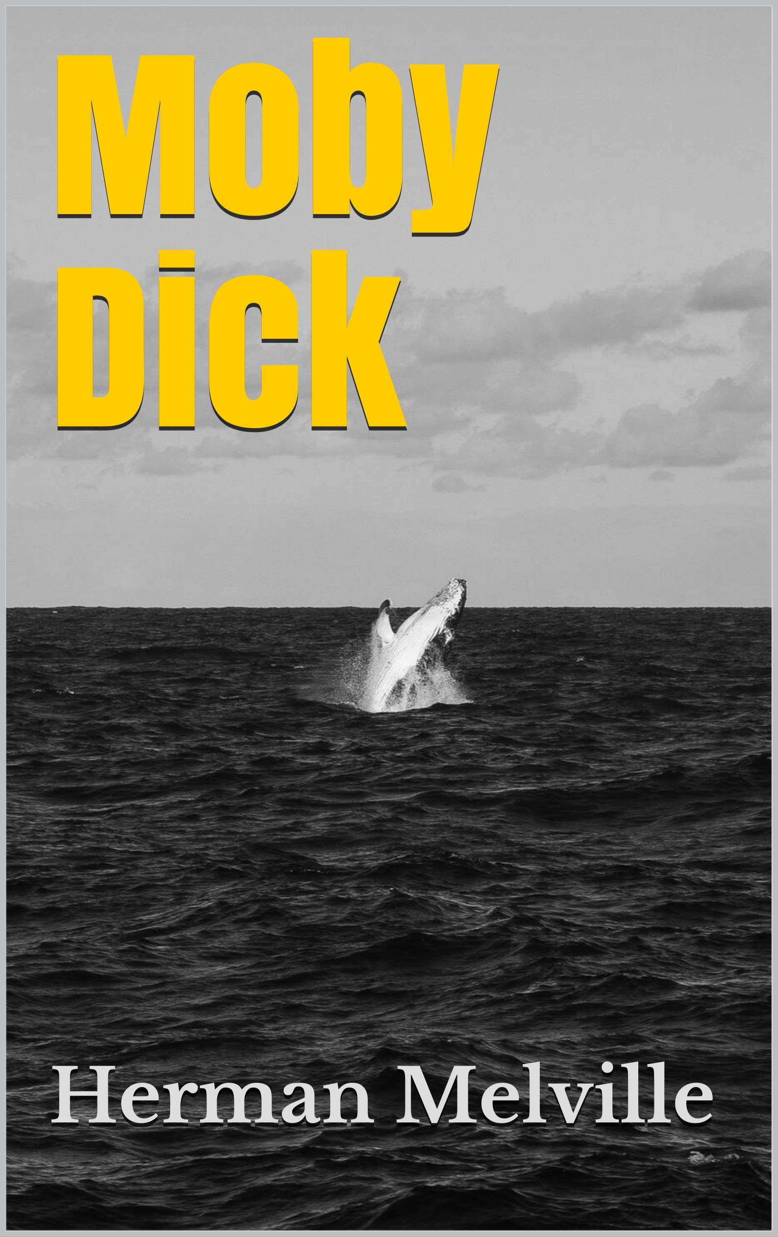 Moby Dick: (new illustrated edition) by Herman Melville | Goodreads