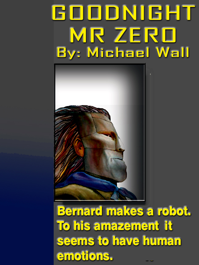 Goodnight Mr Zero by Michael Wall | Goodreads