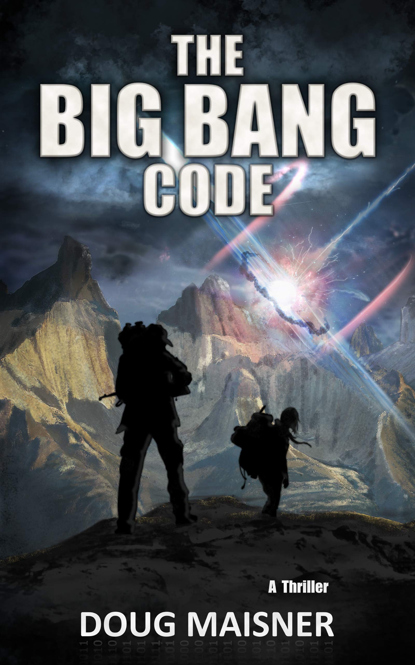The Big Bang Code by D Mailn | Goodreads