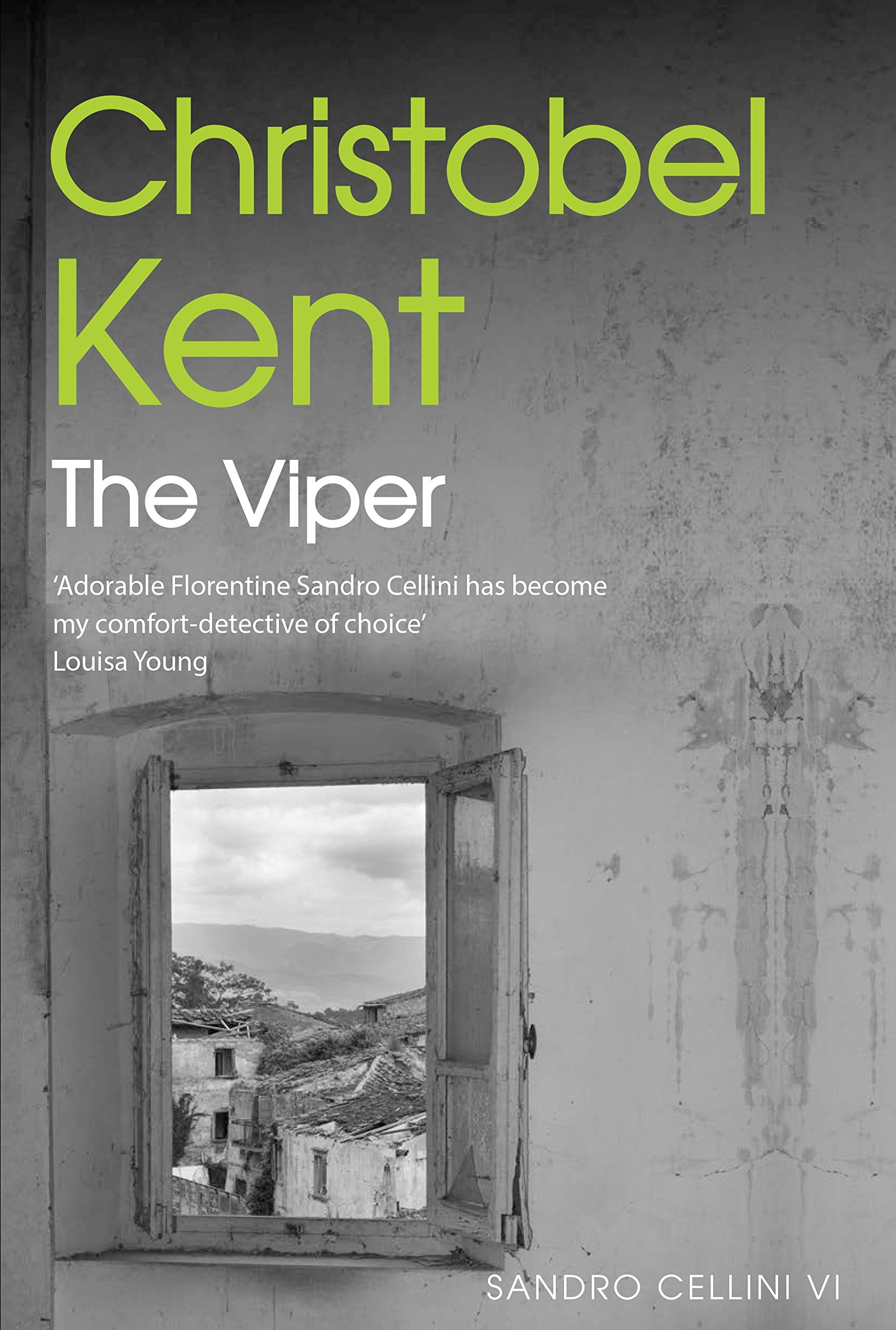 The Viper (Sandro Cellini, #6) by Christobel Kent | Goodreads