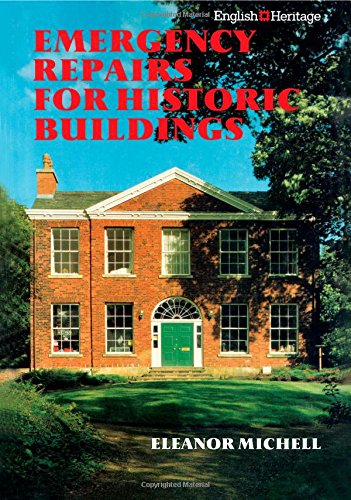 Emergency Repairs for Historic Buildings by Eleanor Michell | Goodreads