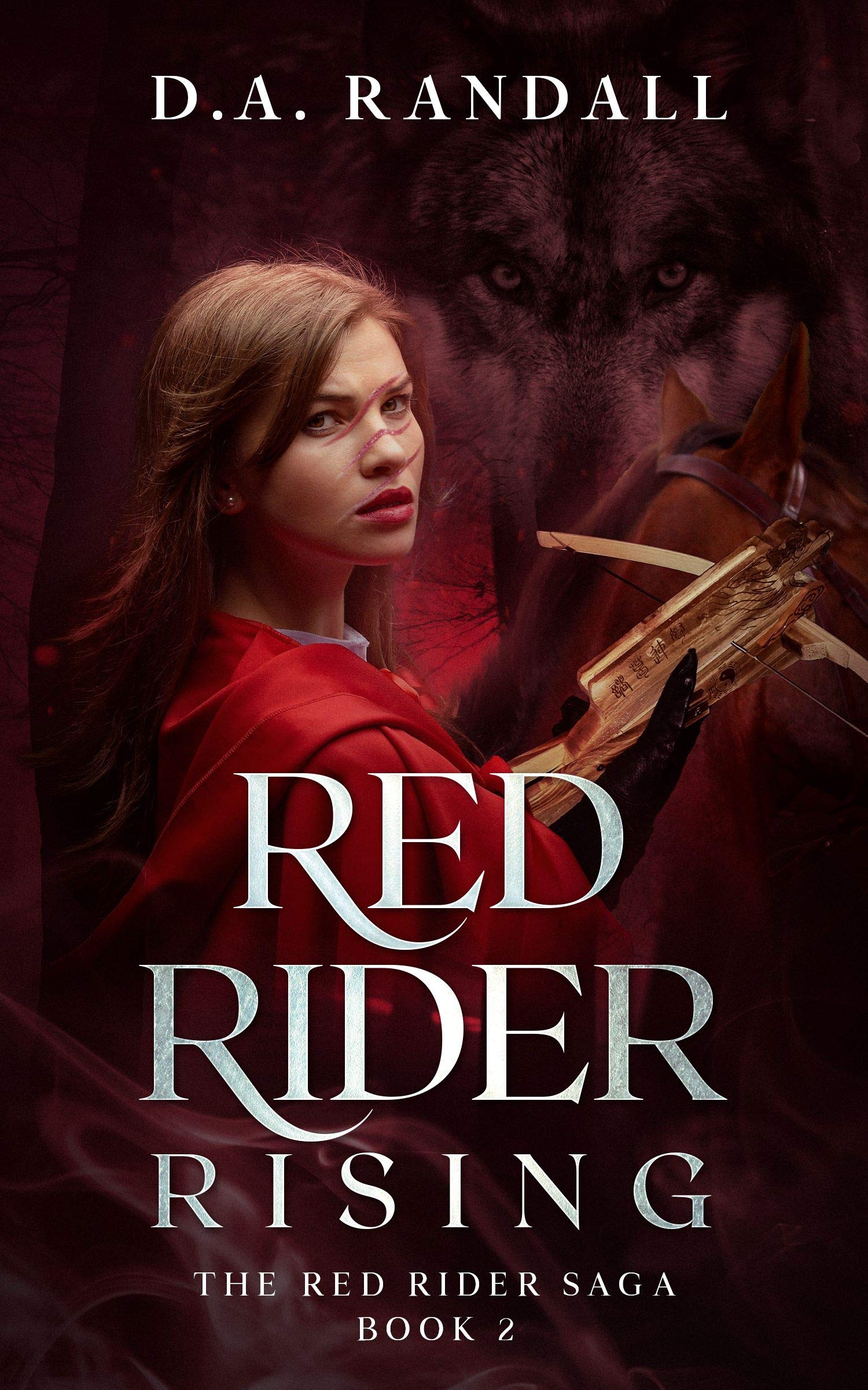 Red Rider Rising (The Red Rider Saga, #2) by D.A. Randall | Goodreads