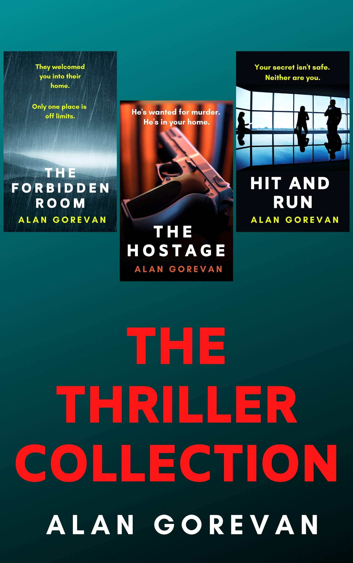 The Thriller Collection: Three suspenseful page-turners by Alan Gorevan ...