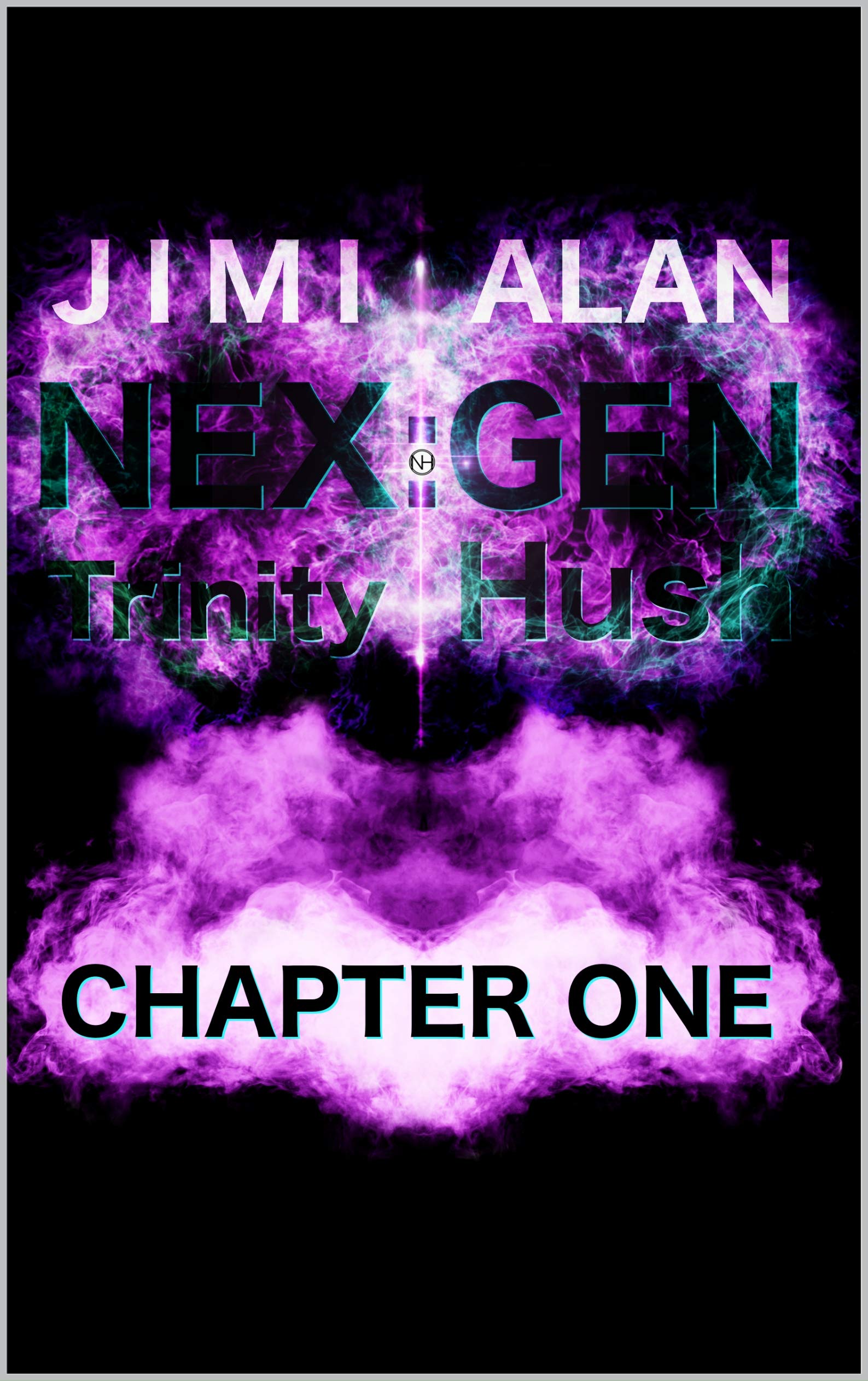NEX:GEN Trinity Hush: Chapter One by Jimi Alan | Goodreads