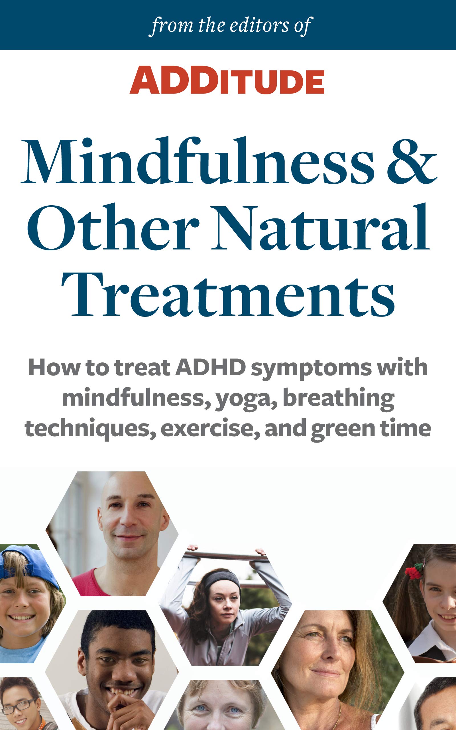 Mindfulness and Other Natural Treatments for ADHD: How to treat ADHD ...