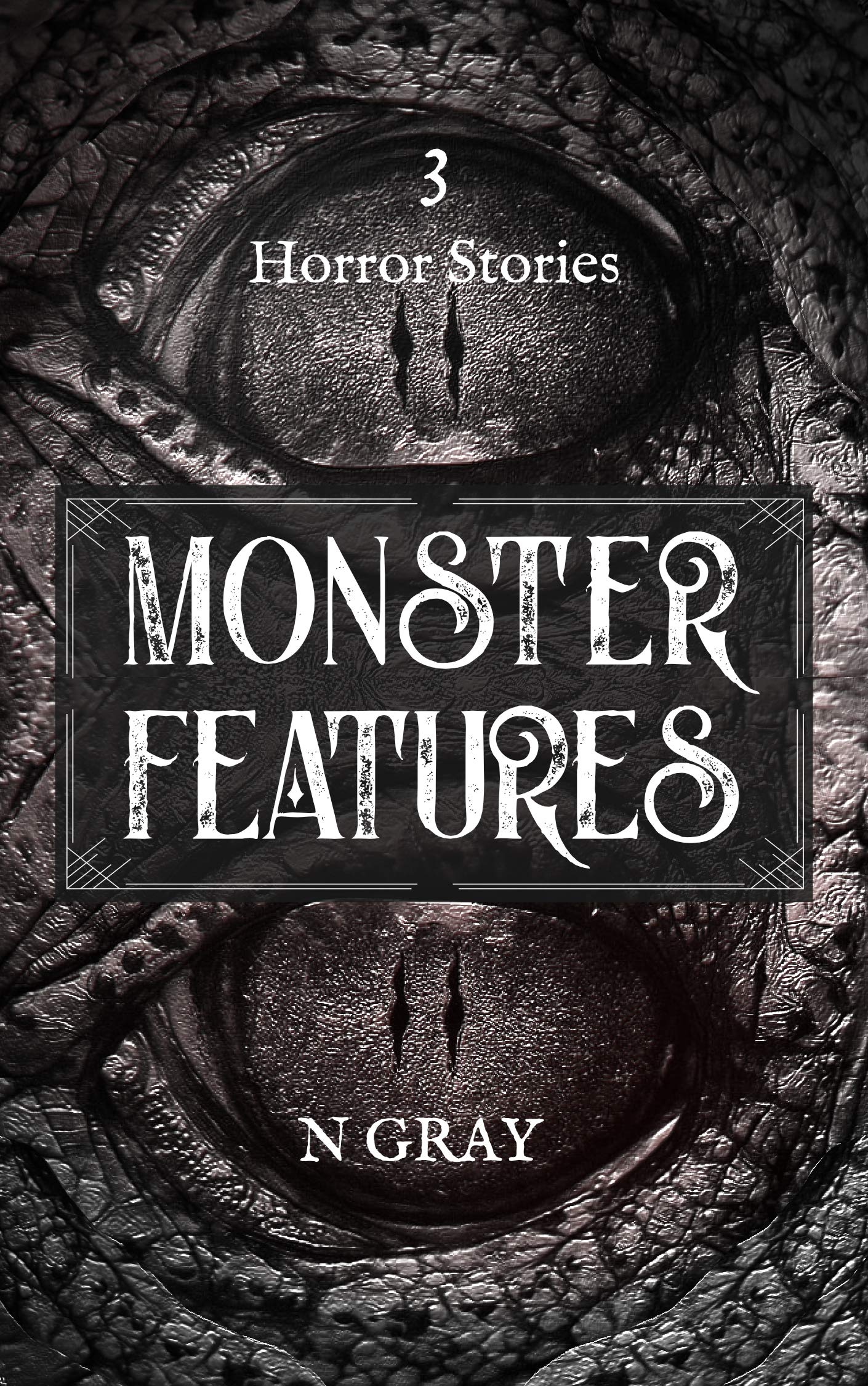 Monster Features by N. Gray | Goodreads