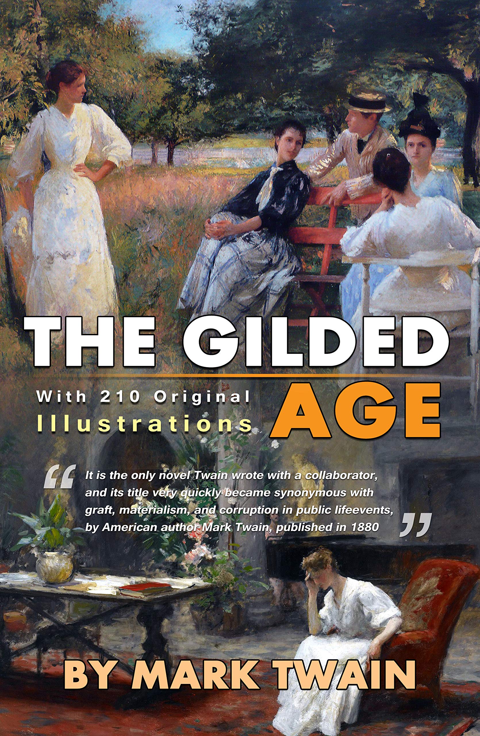 The Gilded Age : A Tale of Today : Classic Edition With Original ...