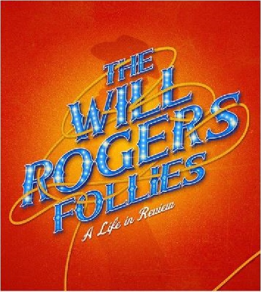 The Will Rogers Follies A Life in Revue by Peter Stone | Goodreads