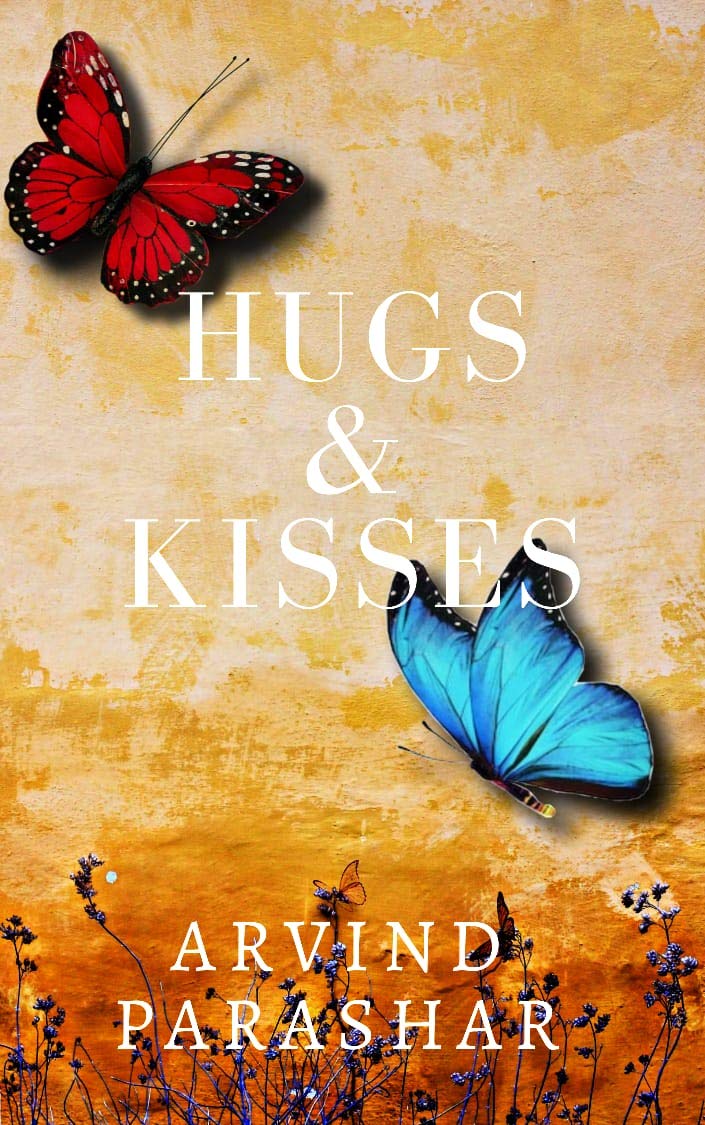 Hugs & Kisses by Arvind Parashar | Goodreads