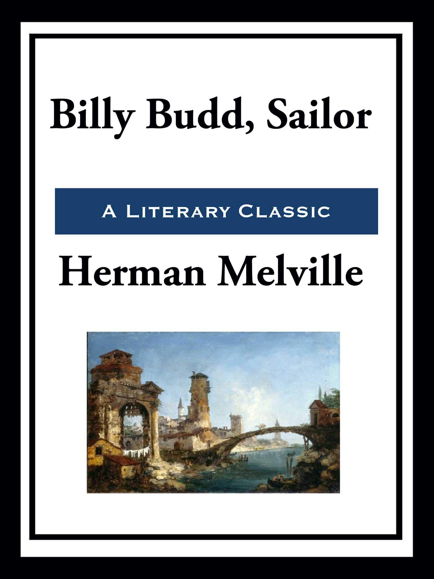 Billy Budd by Herman Melville | Goodreads