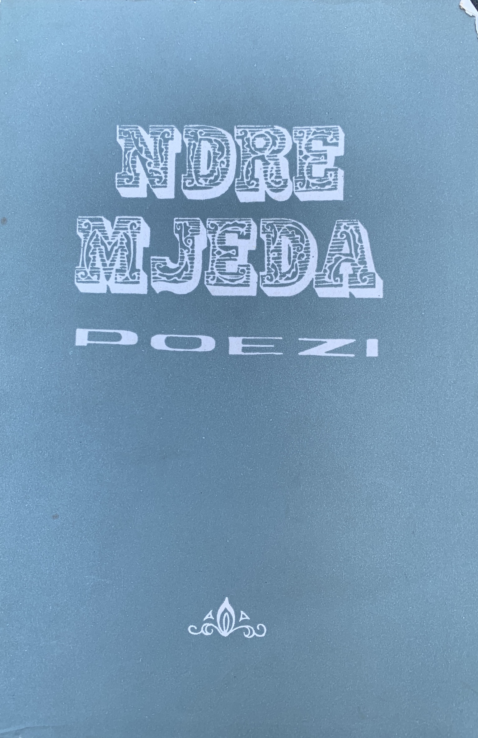 Poezi by Ndre Mjeda | Goodreads