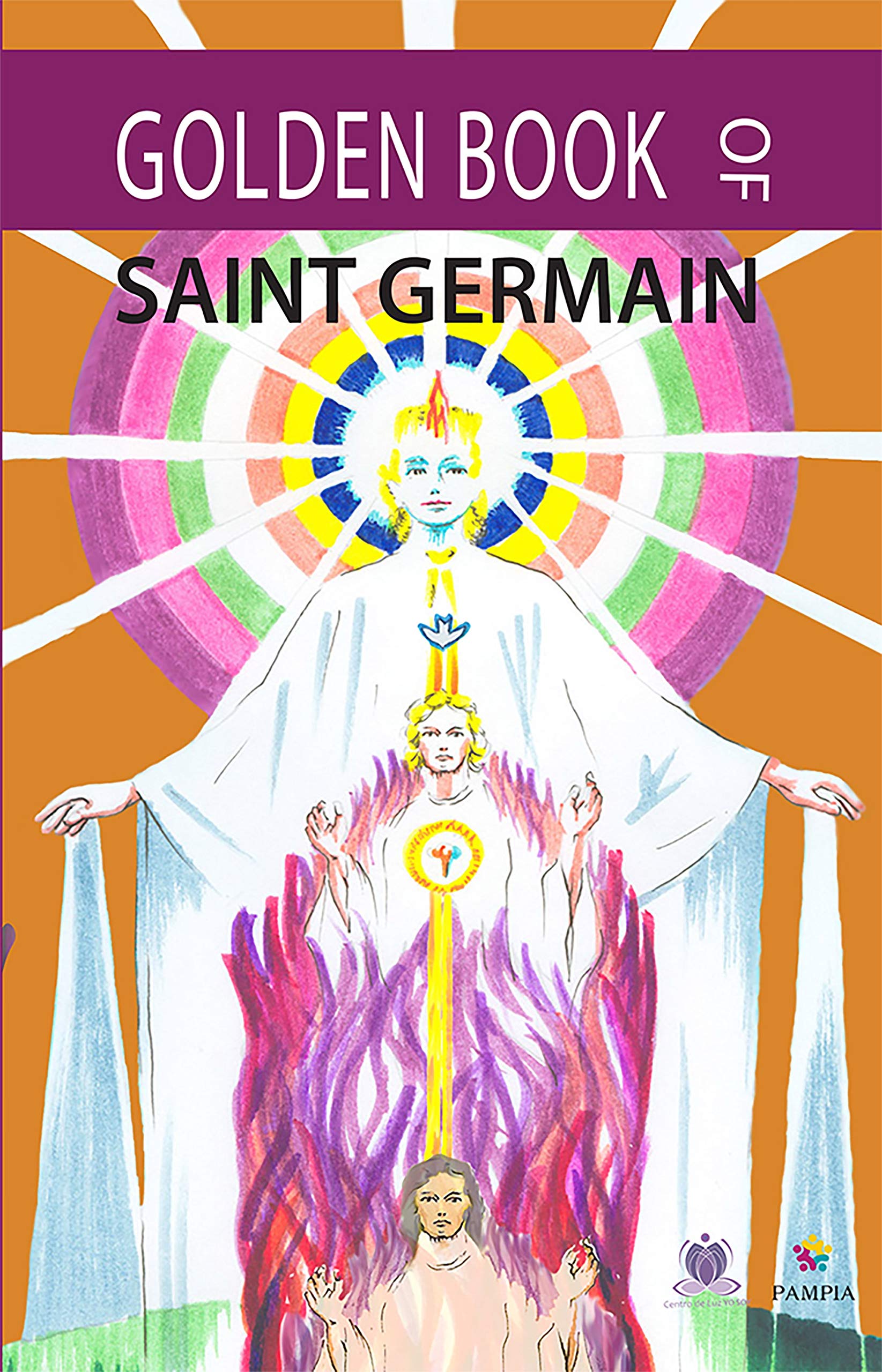 Golden book of Saint Germain by Conde Saint Germain | Goodreads