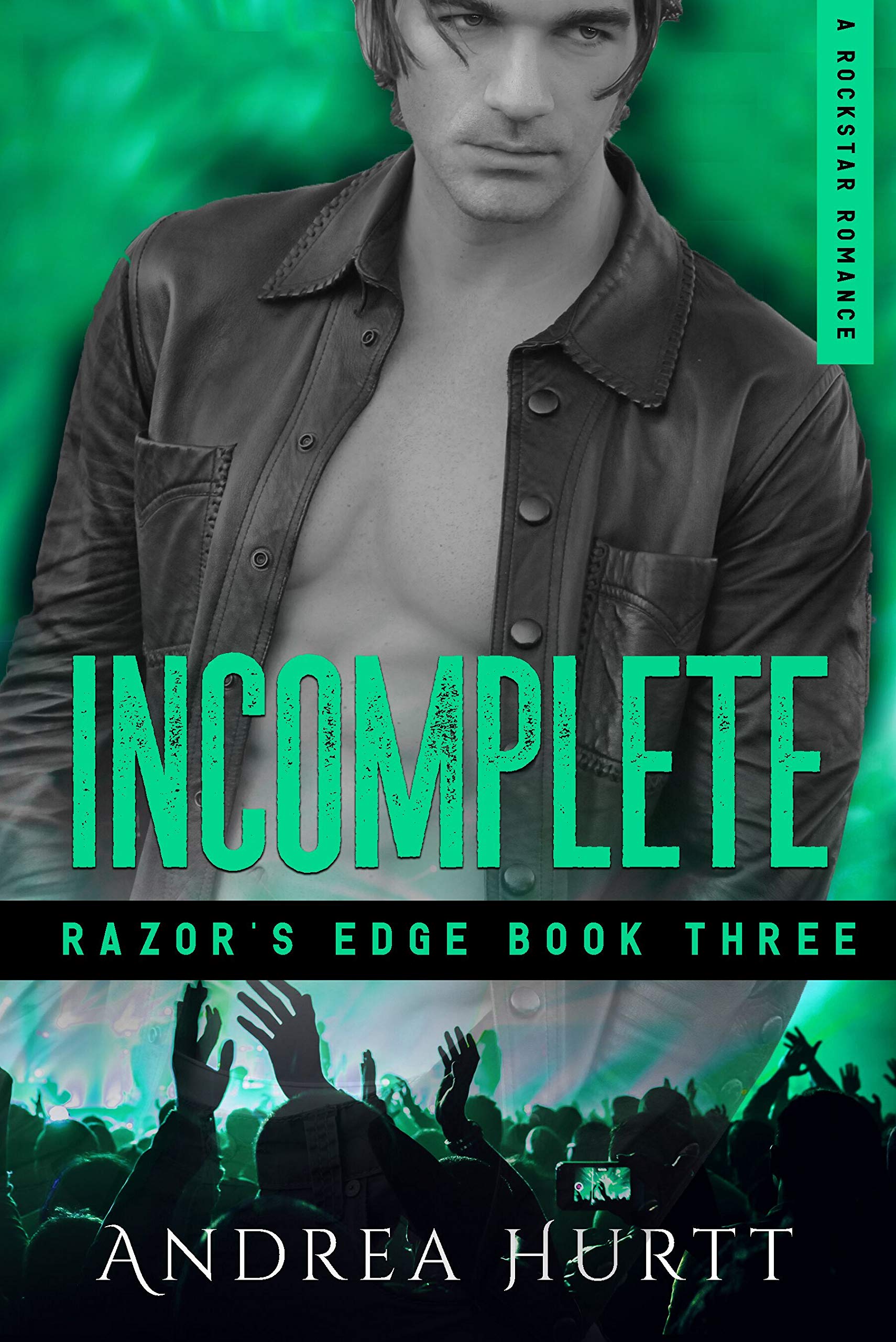 Incomplete: Razor's Edge - Book Three by Andrea Hurtt | Goodreads