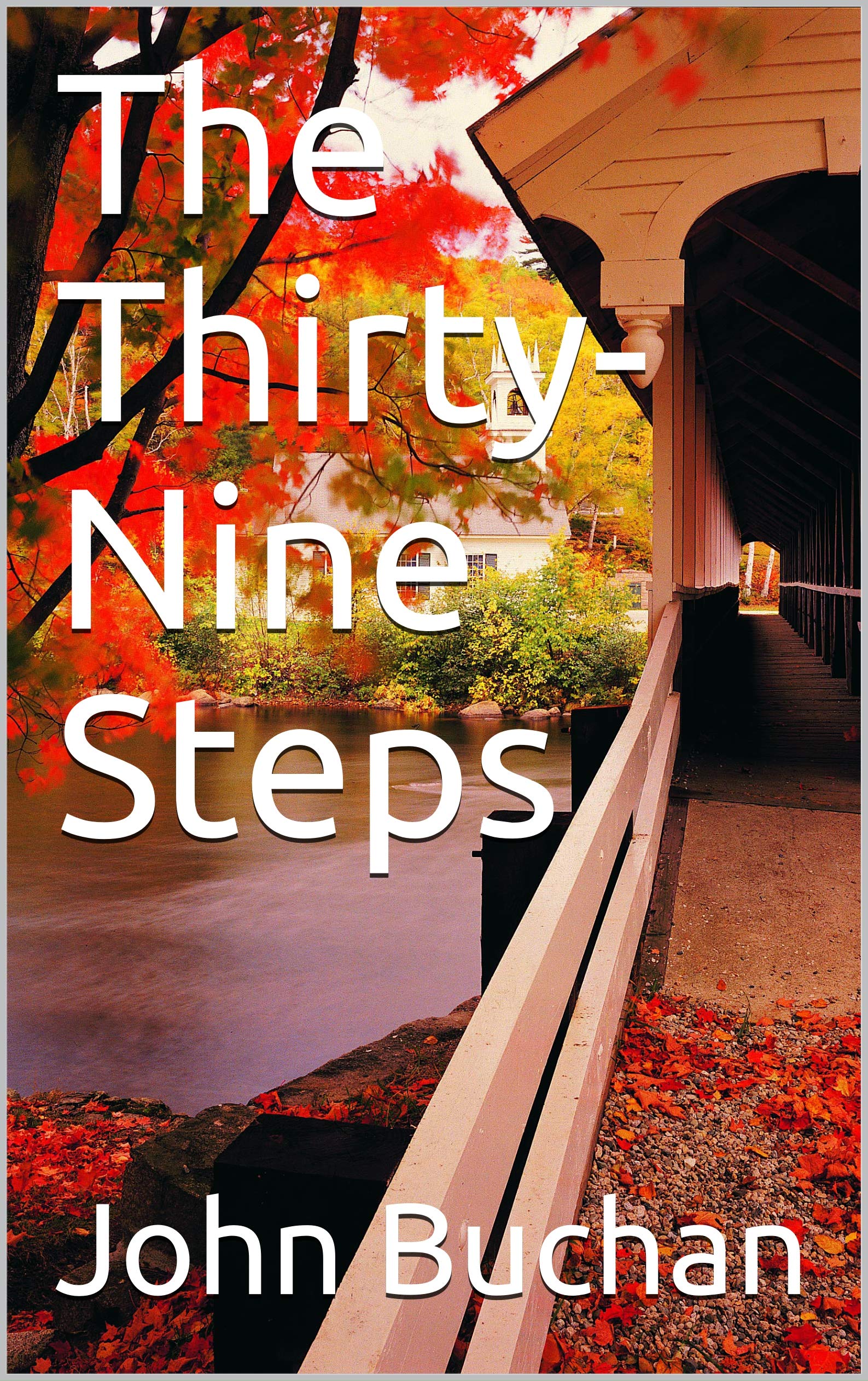 The Thirty-Nine Steps by John Buchan | Goodreads