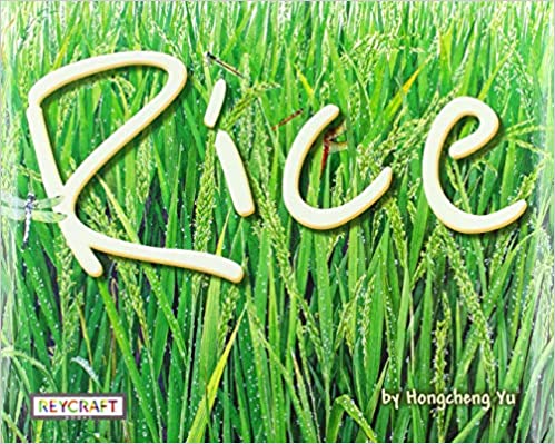 Rice by Hongcheng Yu | Goodreads