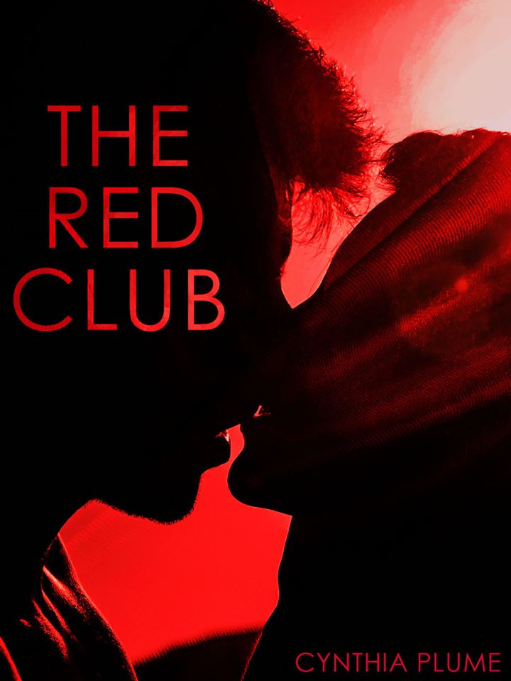 The Red Club by Cynthia Plume | Goodreads