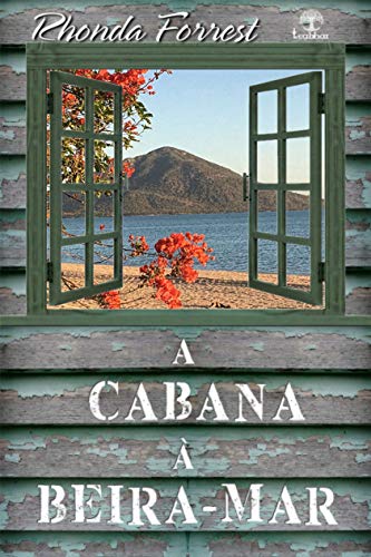 A Cabana a Beira Mar by Rhonda Forrest | Goodreads