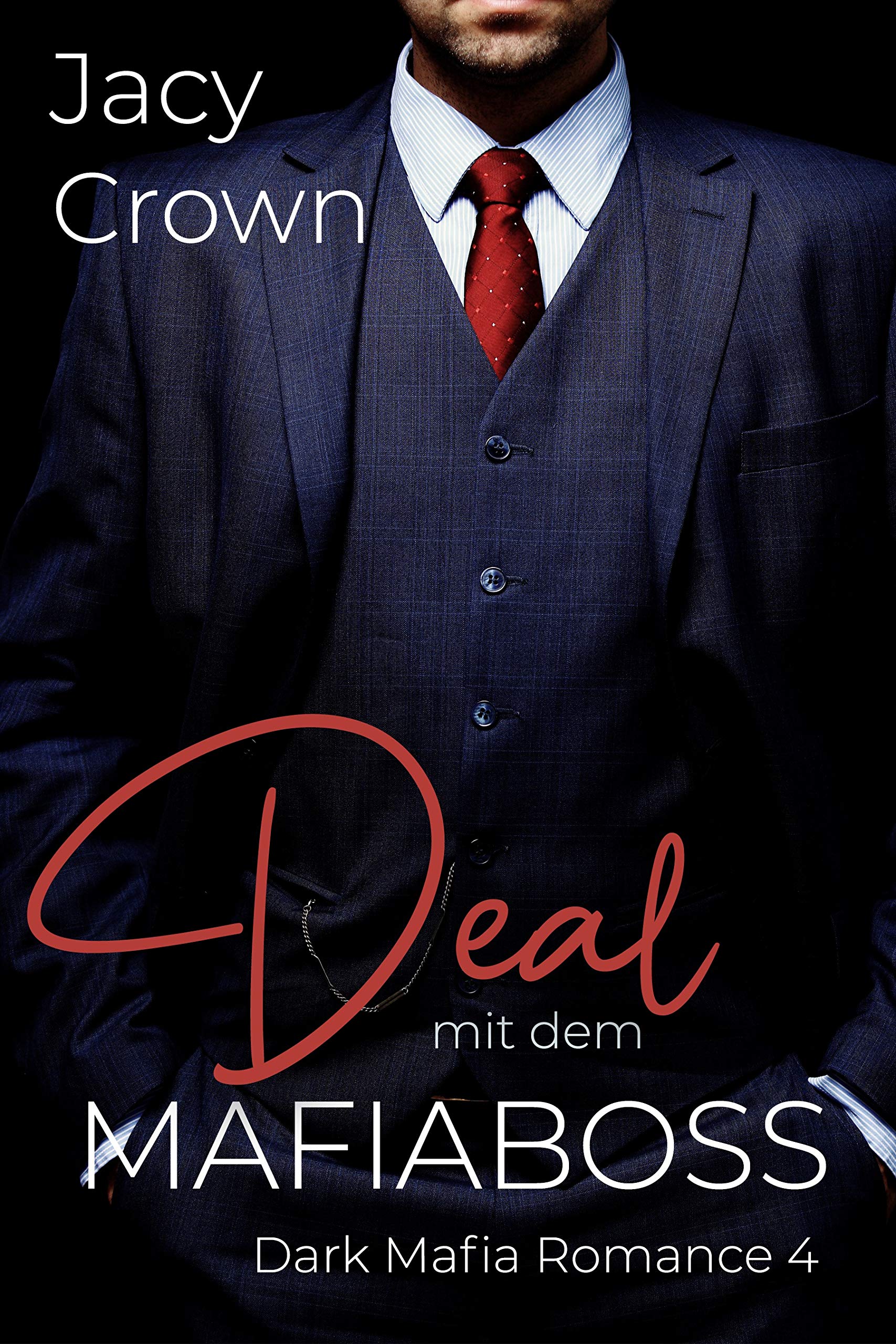 Deal mit dem Mafiaboss by Jacy Crown | Goodreads