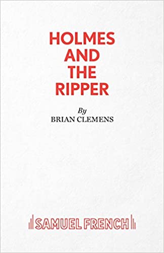 Holmes and the Ripper by Brian Clemens | Goodreads