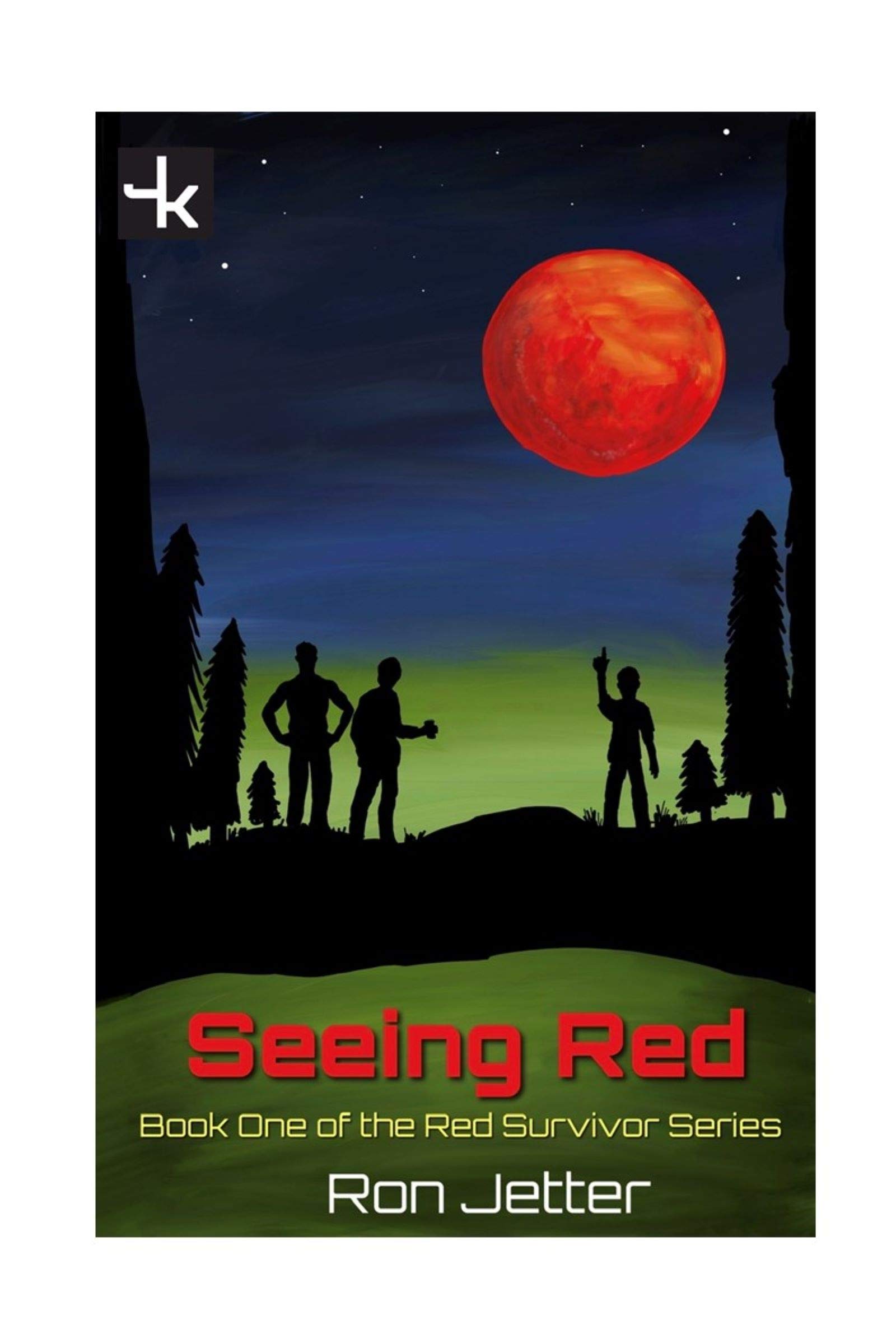 Seeing Red: Book One of the Red Survivor Series by Ronald Jetter ...