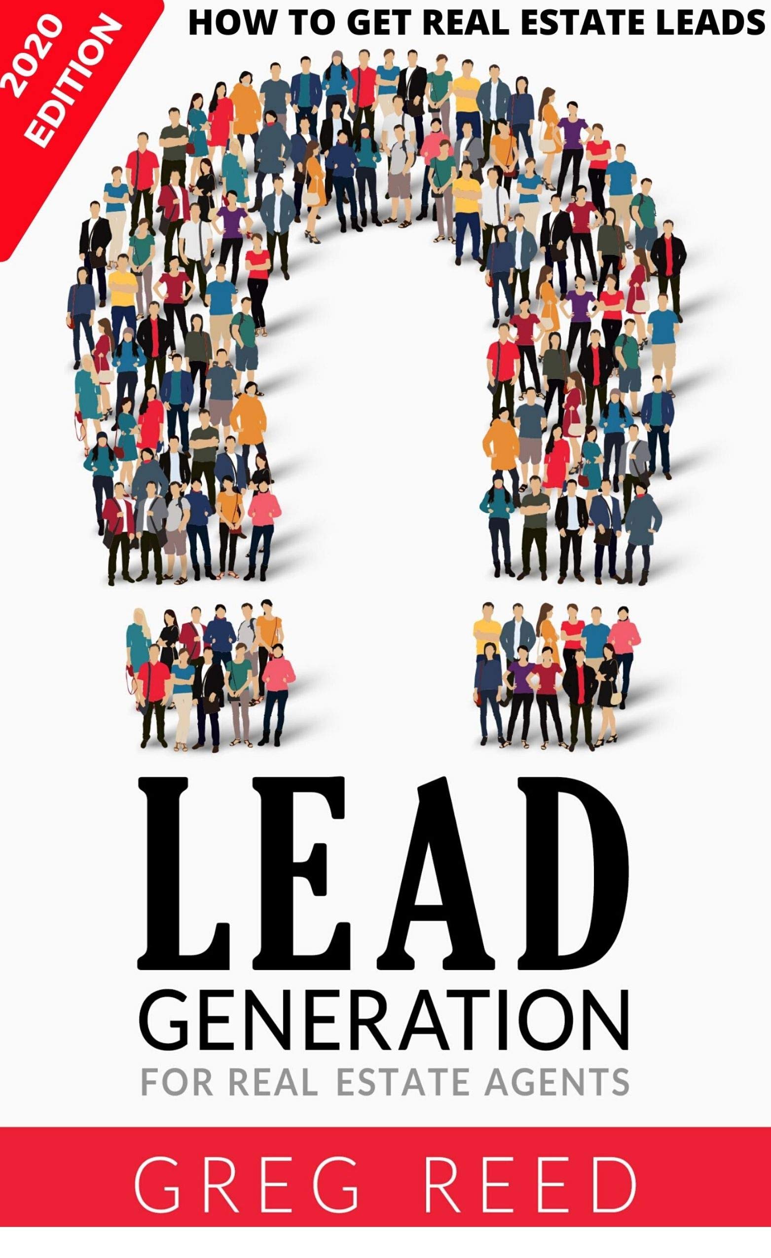 How To Generate Leads: Getting Real Estate Leads On Autopilot by Greg ...