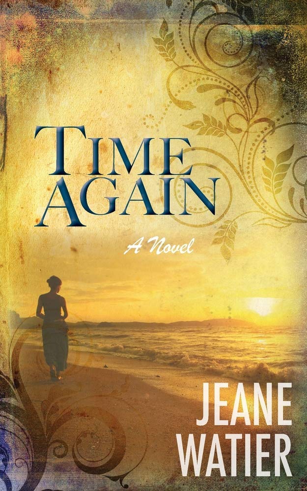 Time Again by Jeane Watier | Goodreads