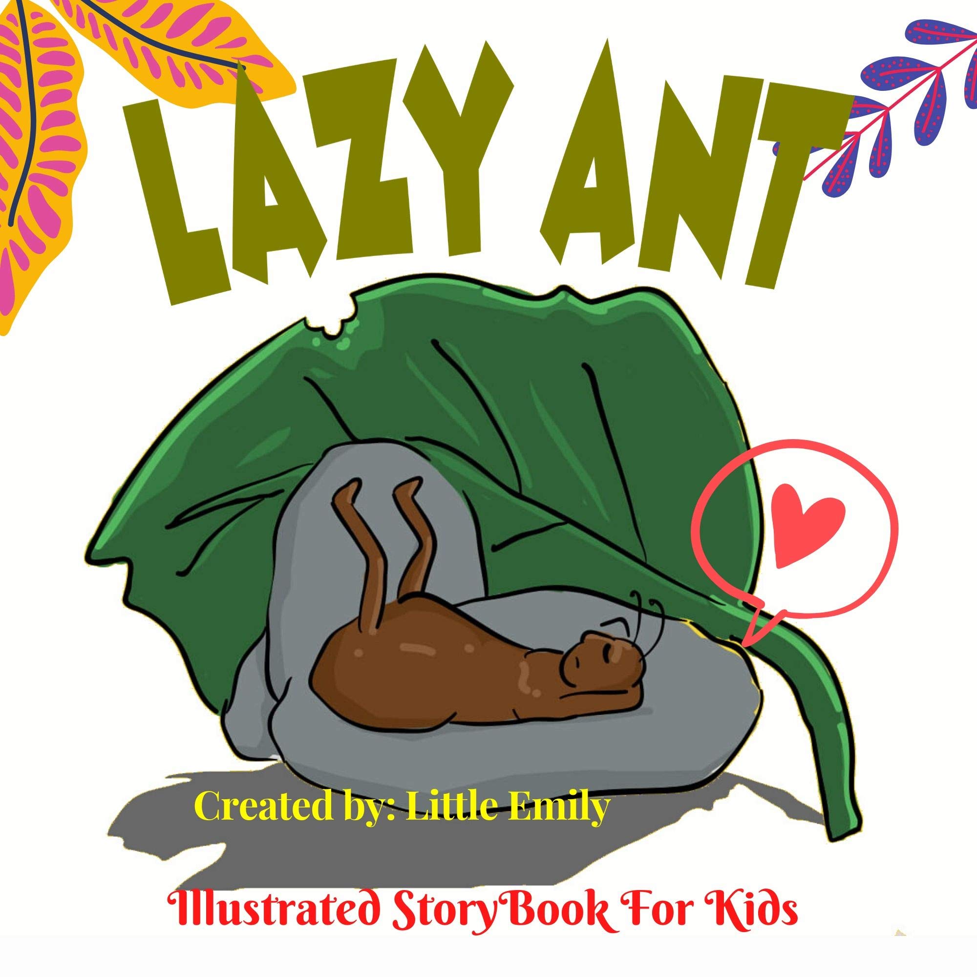 Lazy Ant: Secret life of ants Before Bed Children's Book- Cute story ...