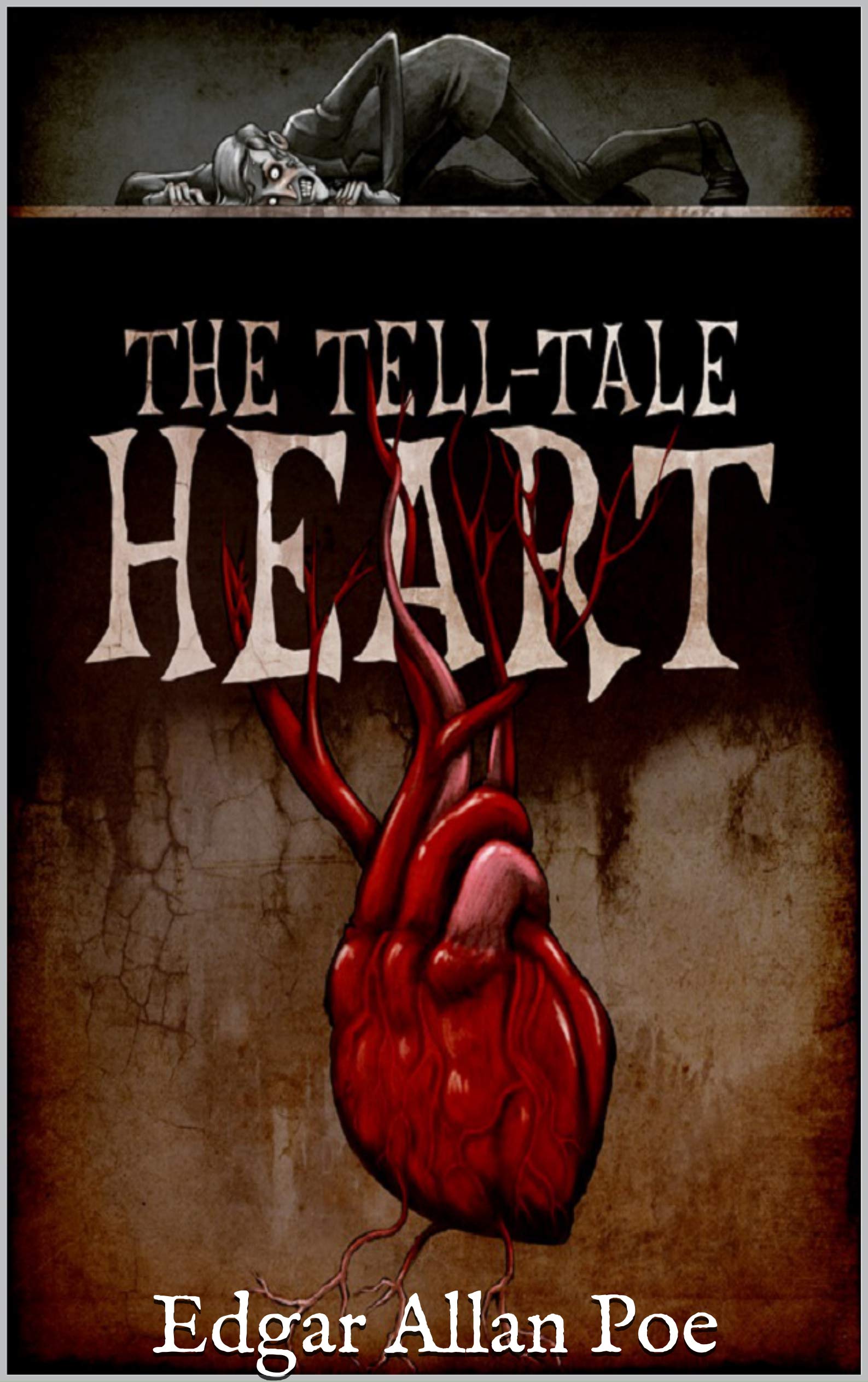The Tell-Tale Heart: (Annotated Edition) by Edgar Allan Poe | Goodreads