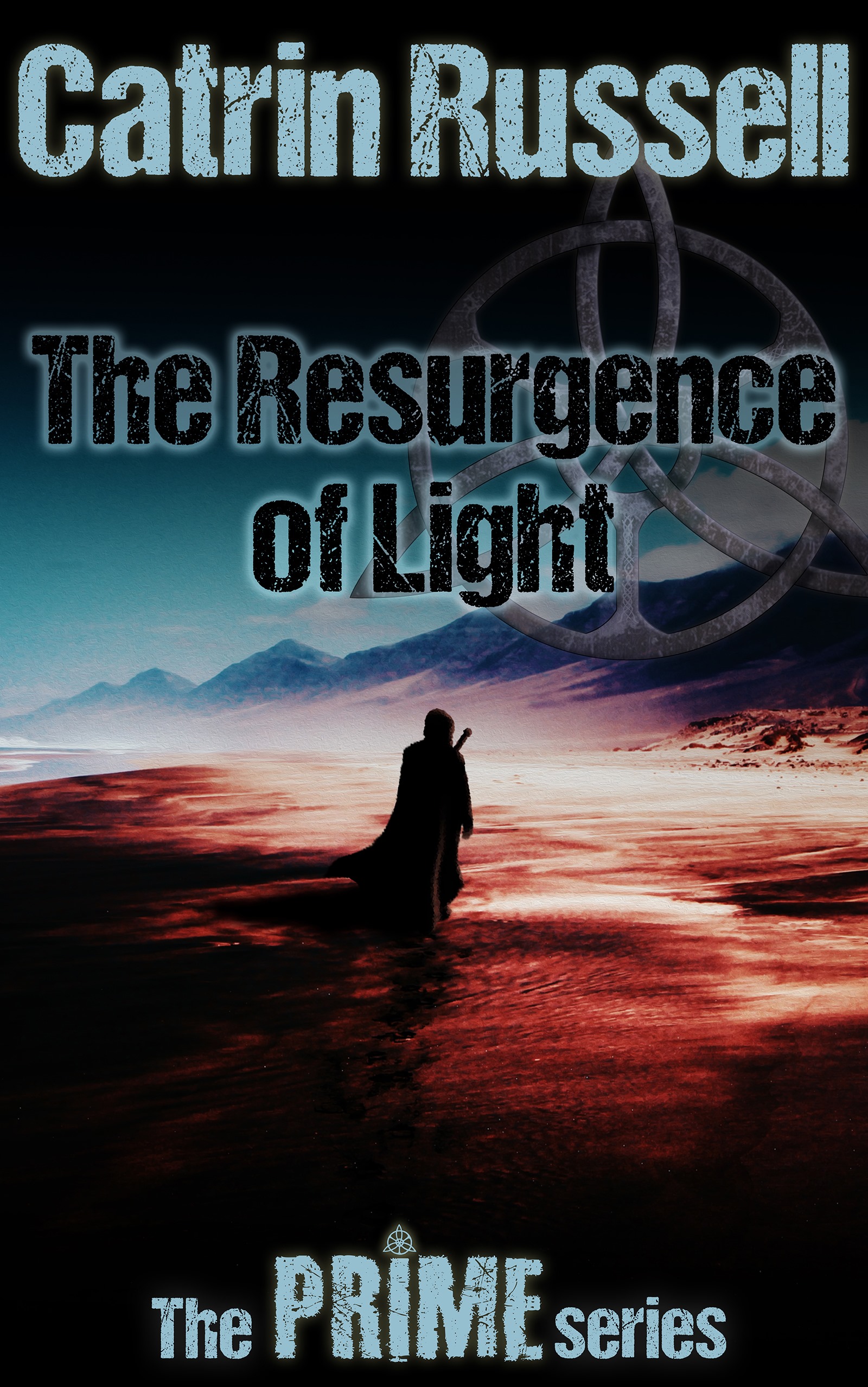 The Resurgence of Light (The Prime #3) by Catrin Russell | Goodreads