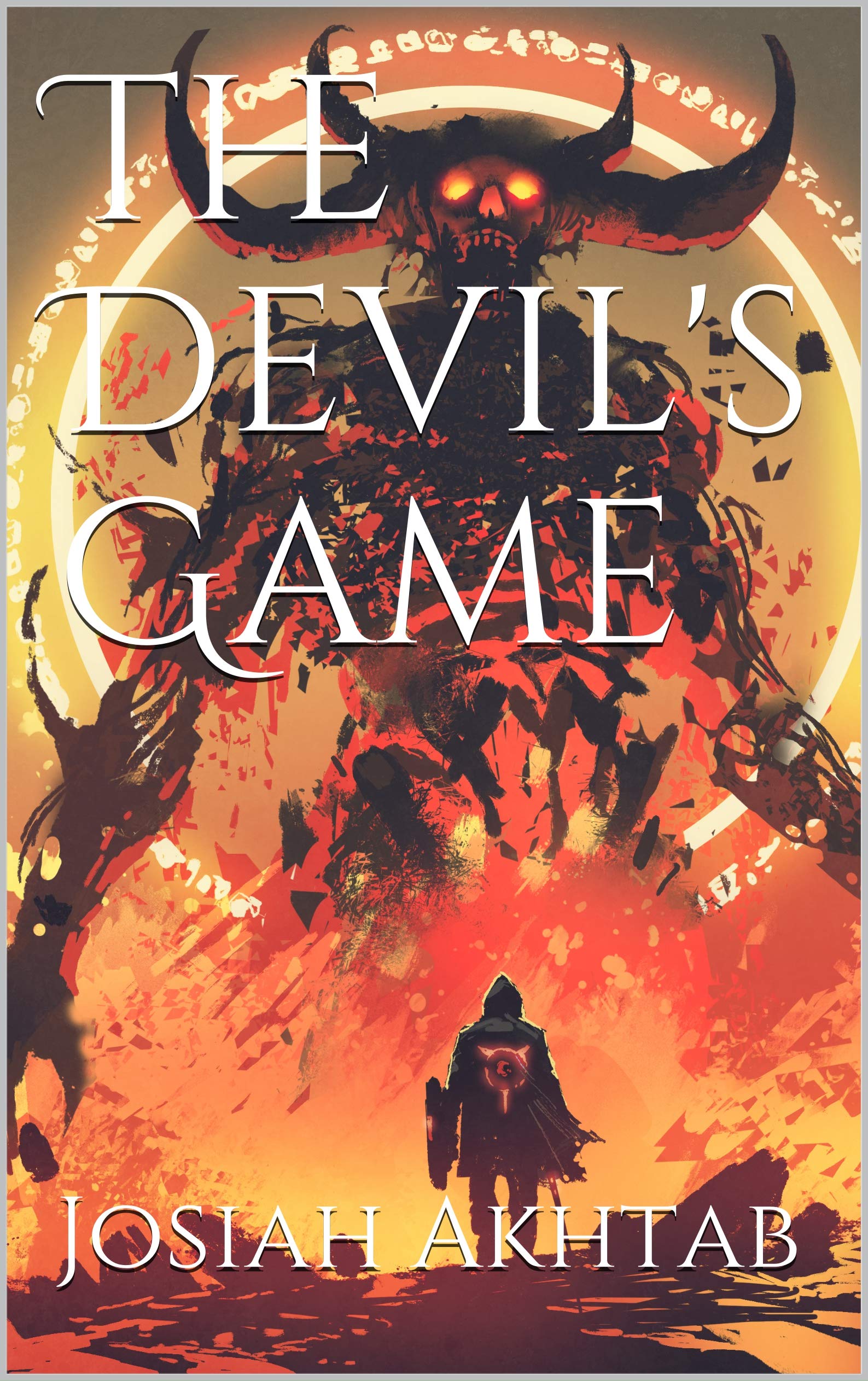 The Devil's Game by Josiah Akhtab | Goodreads