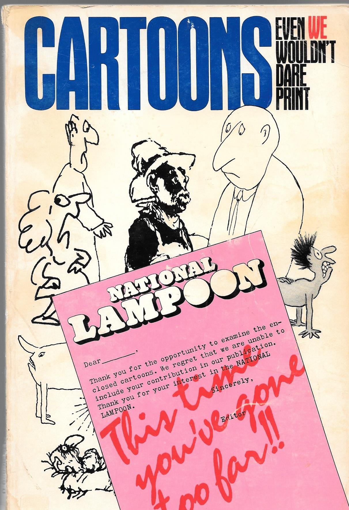 National Lampoon's Cartoons Even We Wouldn't Dare Print: A Collection ...